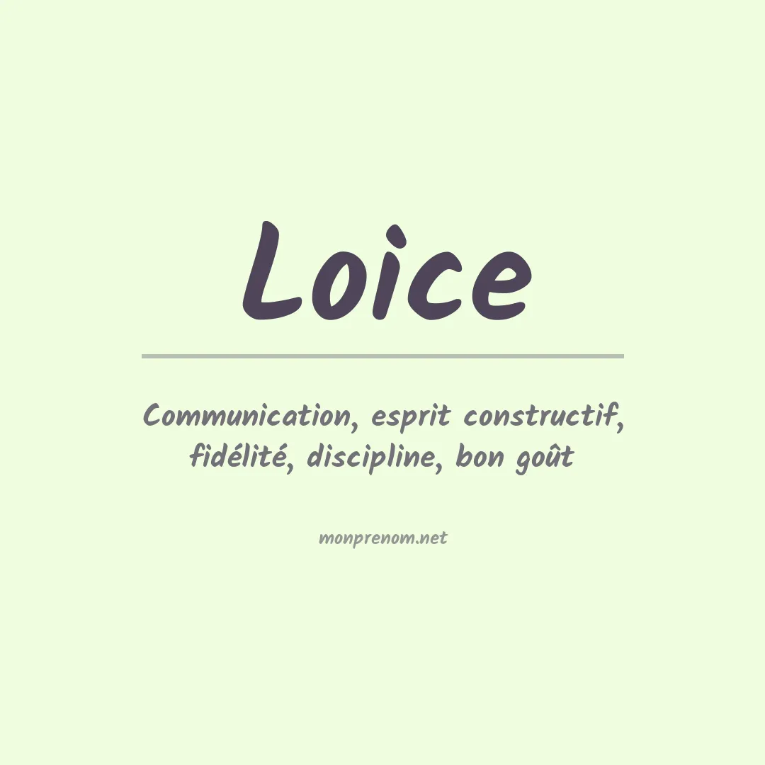 Signification du Prénom Loice