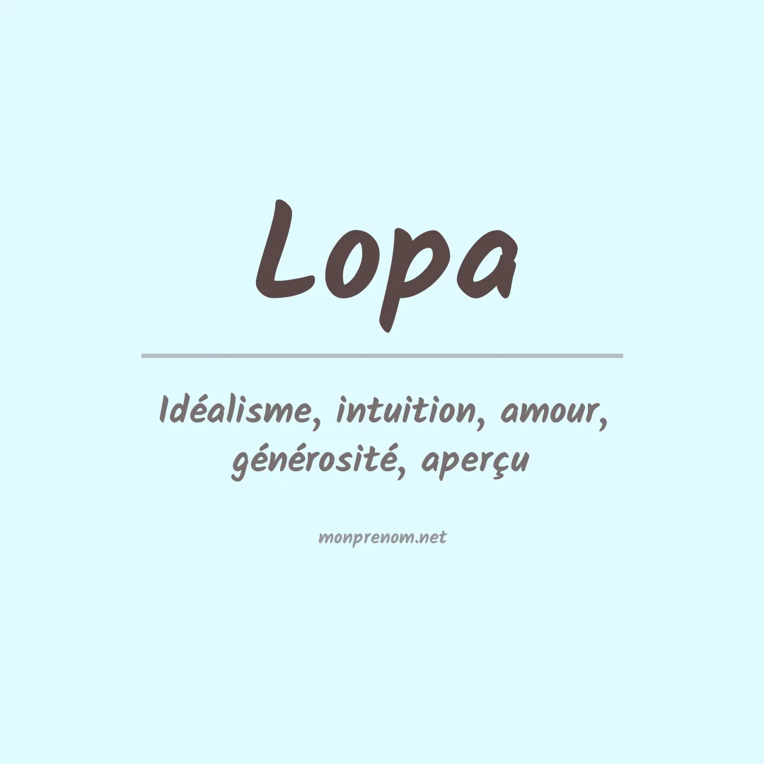 Signification Du Prénom Lopa