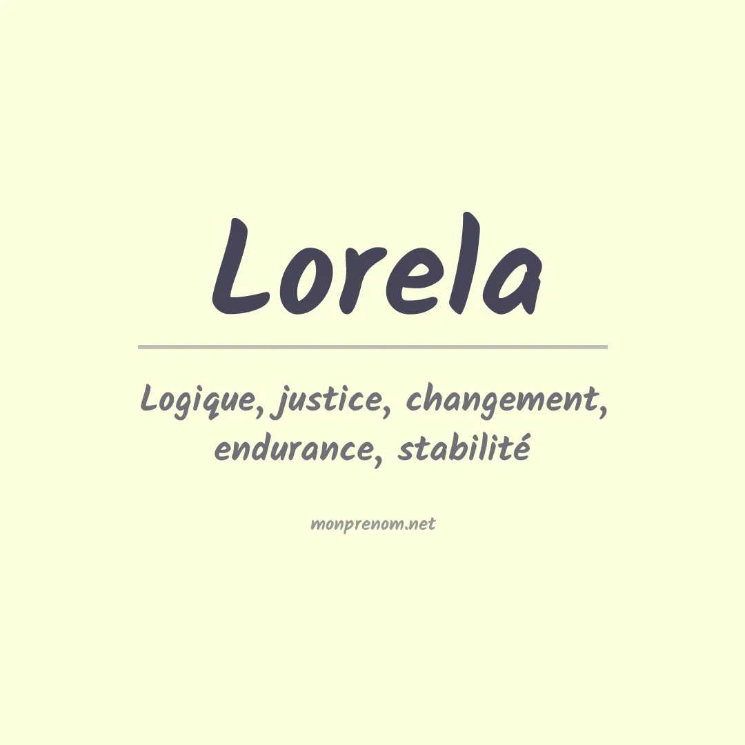 Signification du Prénom Lorela