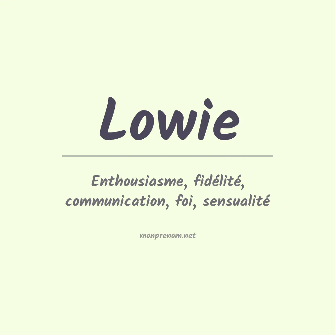 Signification du Prénom Lowie