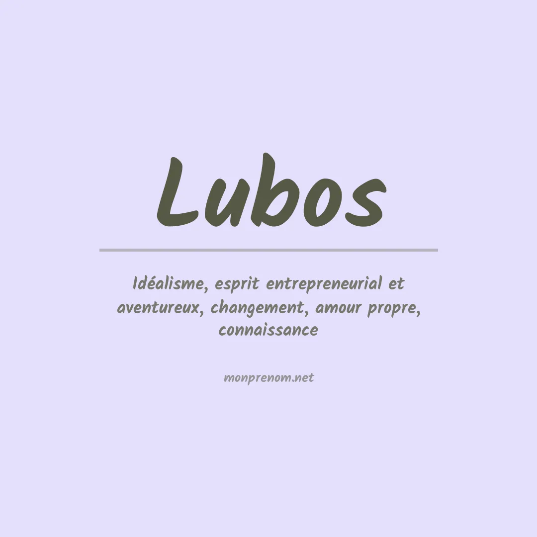 Signification du Prénom Lubos
