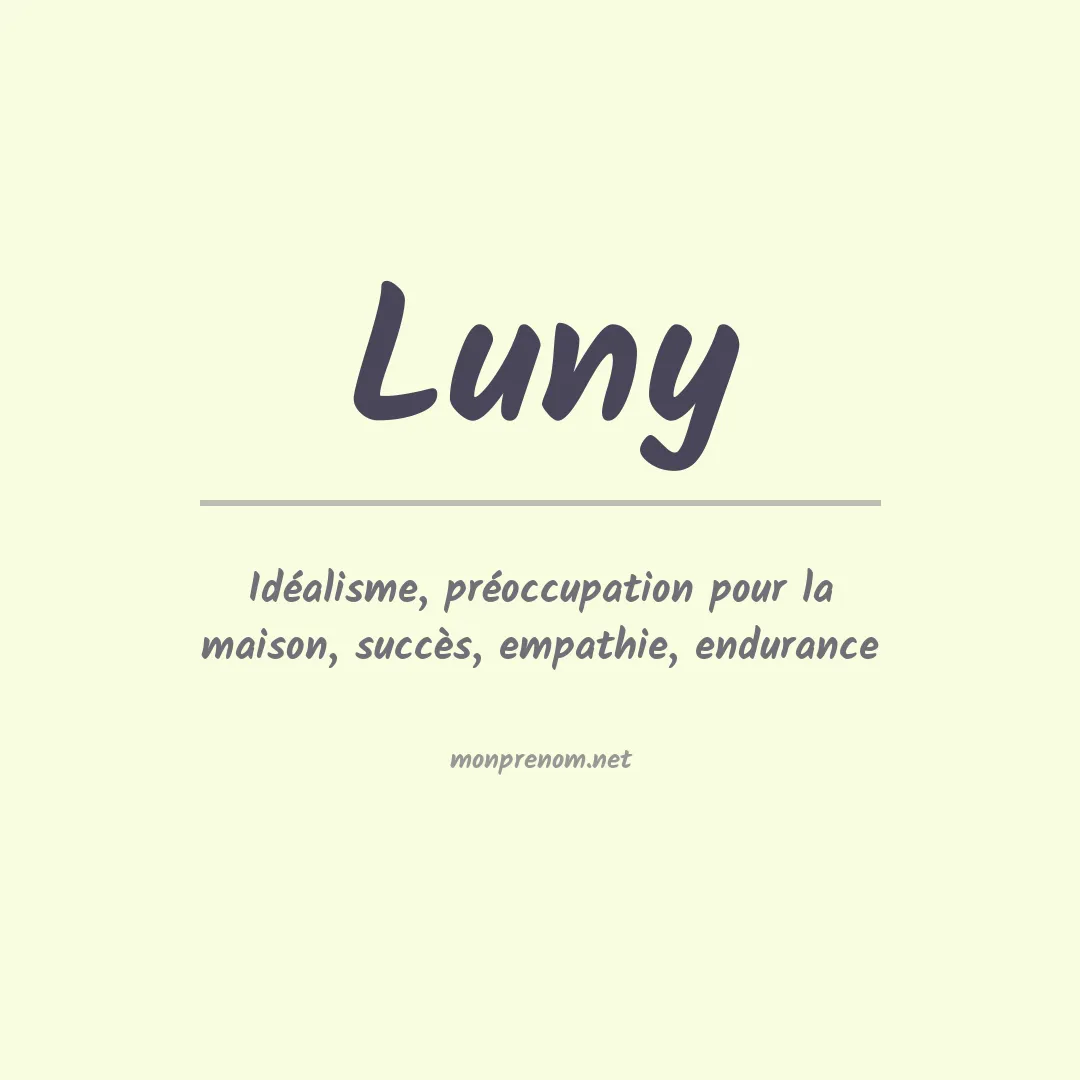 Signification du Prénom Luny