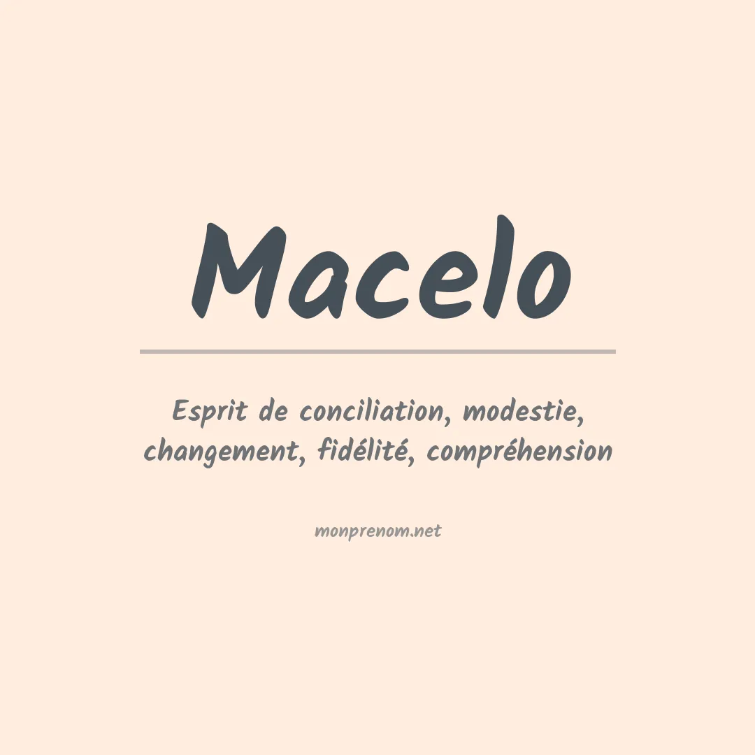 Signification du Prénom Macelo