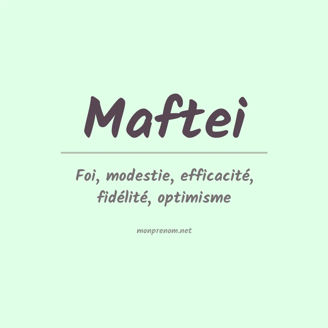 Signification du Prénom Maftei