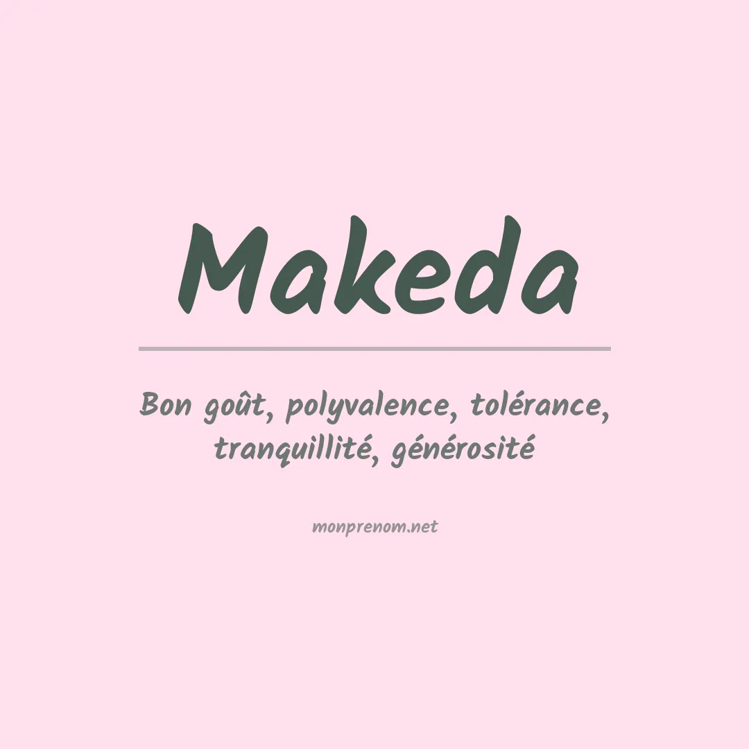 Signification du Prénom Makeda