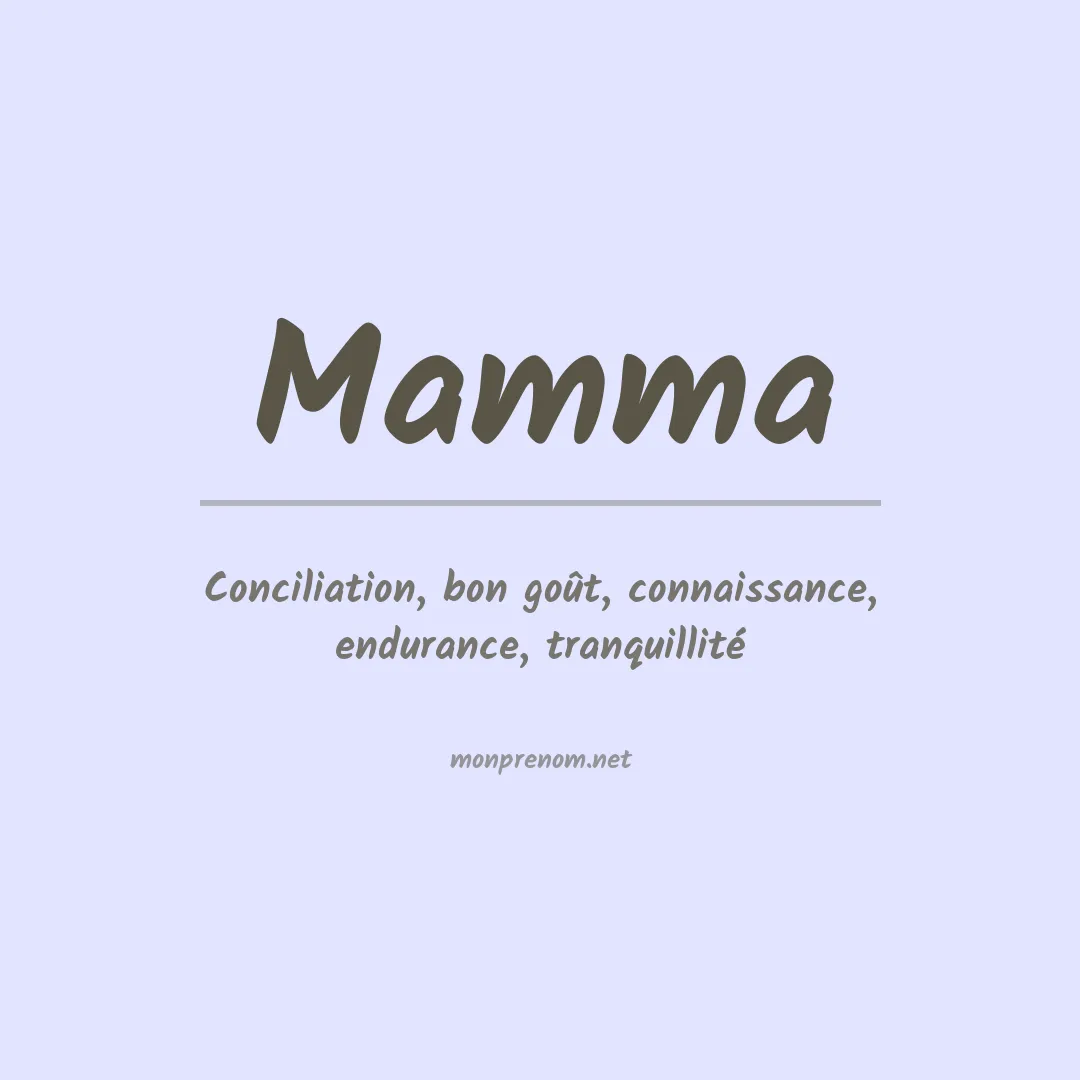 Signification du Prénom Mamma