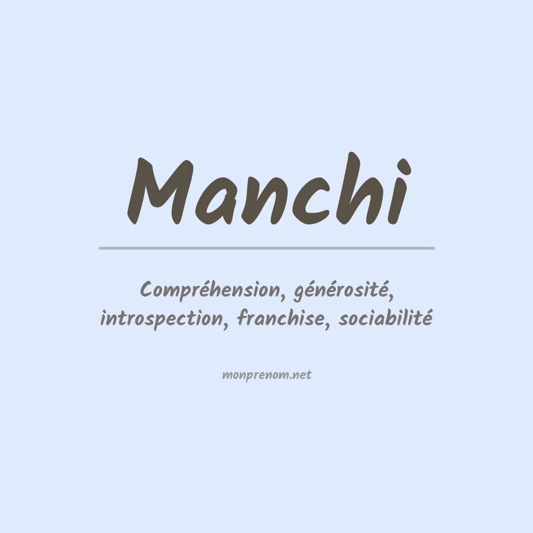 Signification du Prénom Manchi