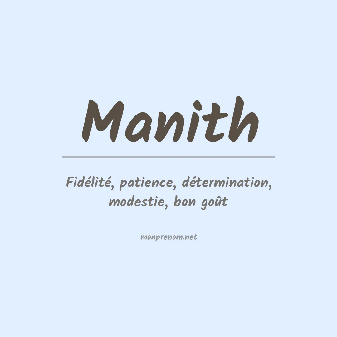 Signification du Prénom Manith