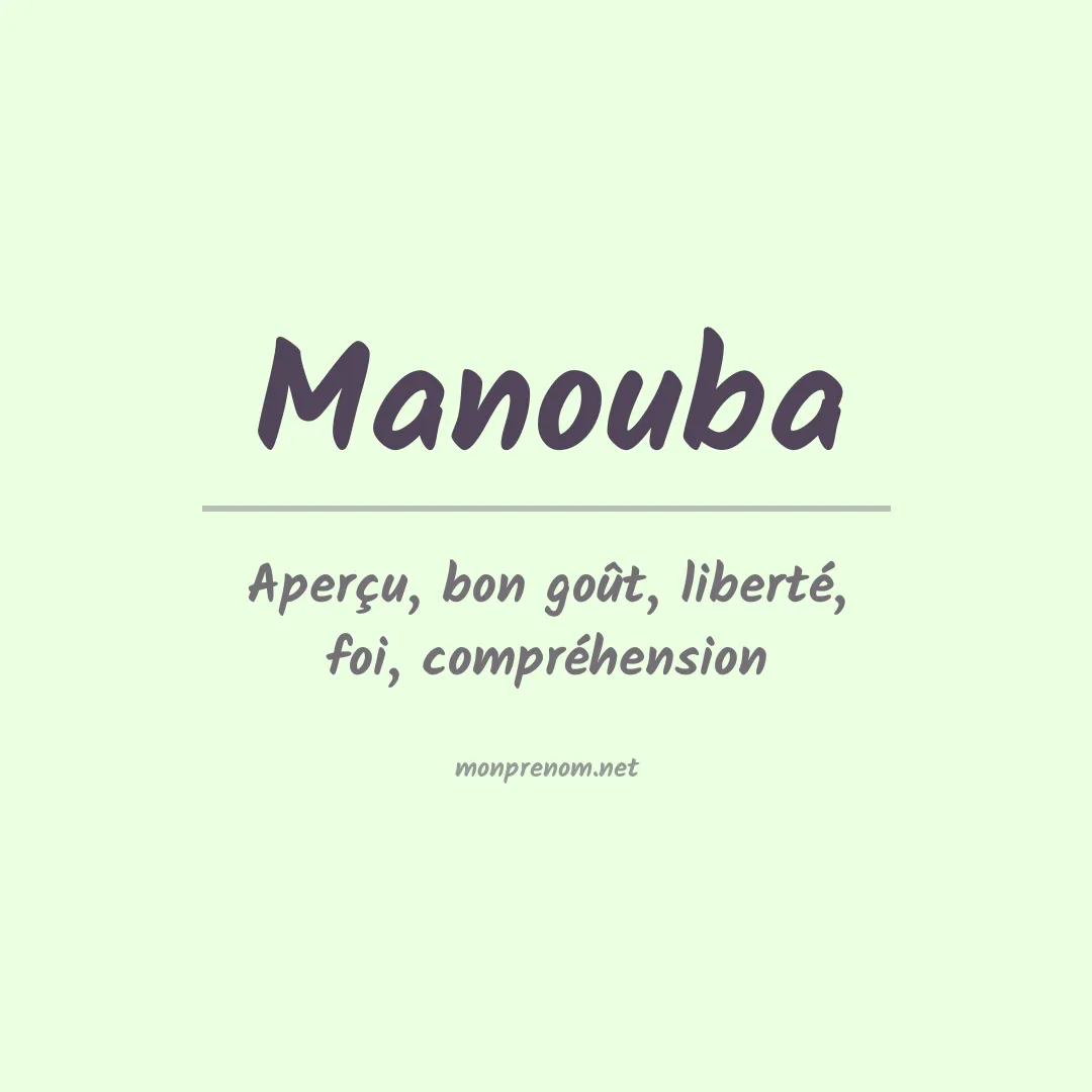 Signification du Prénom Manouba