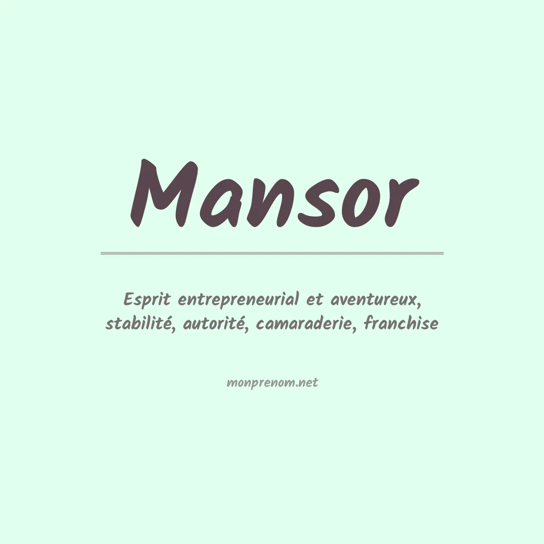 Signification du Prénom Mansor