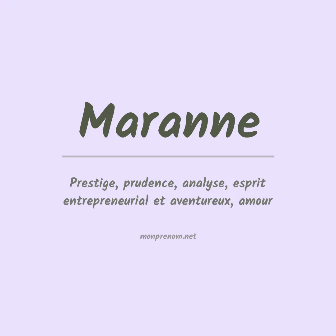 Signification du Prénom Maranne