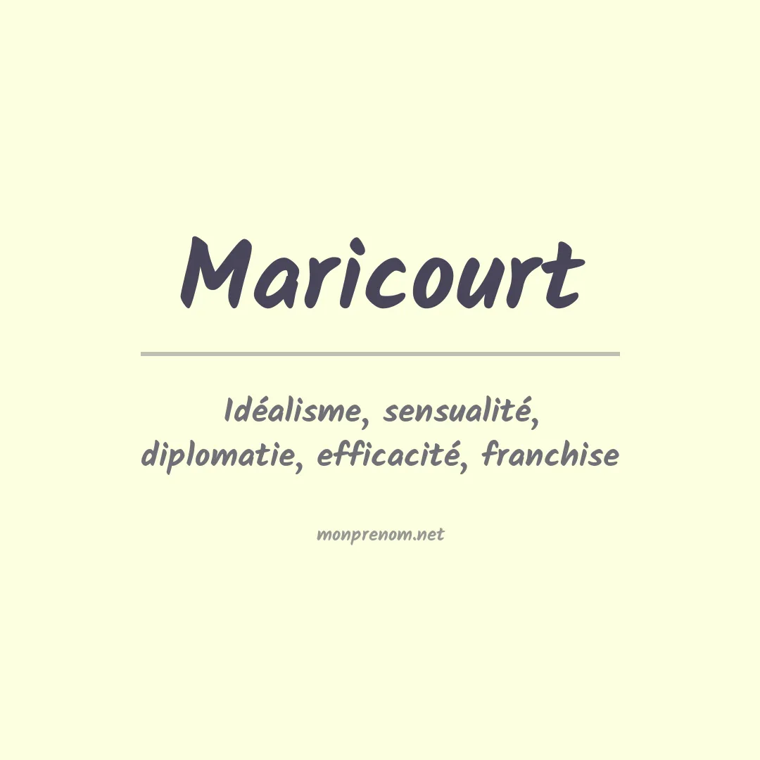 Signification du Prénom Maricourt