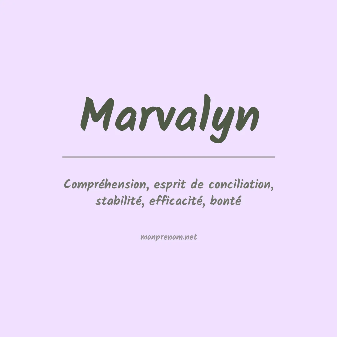 Signification du Prénom Marvalyn