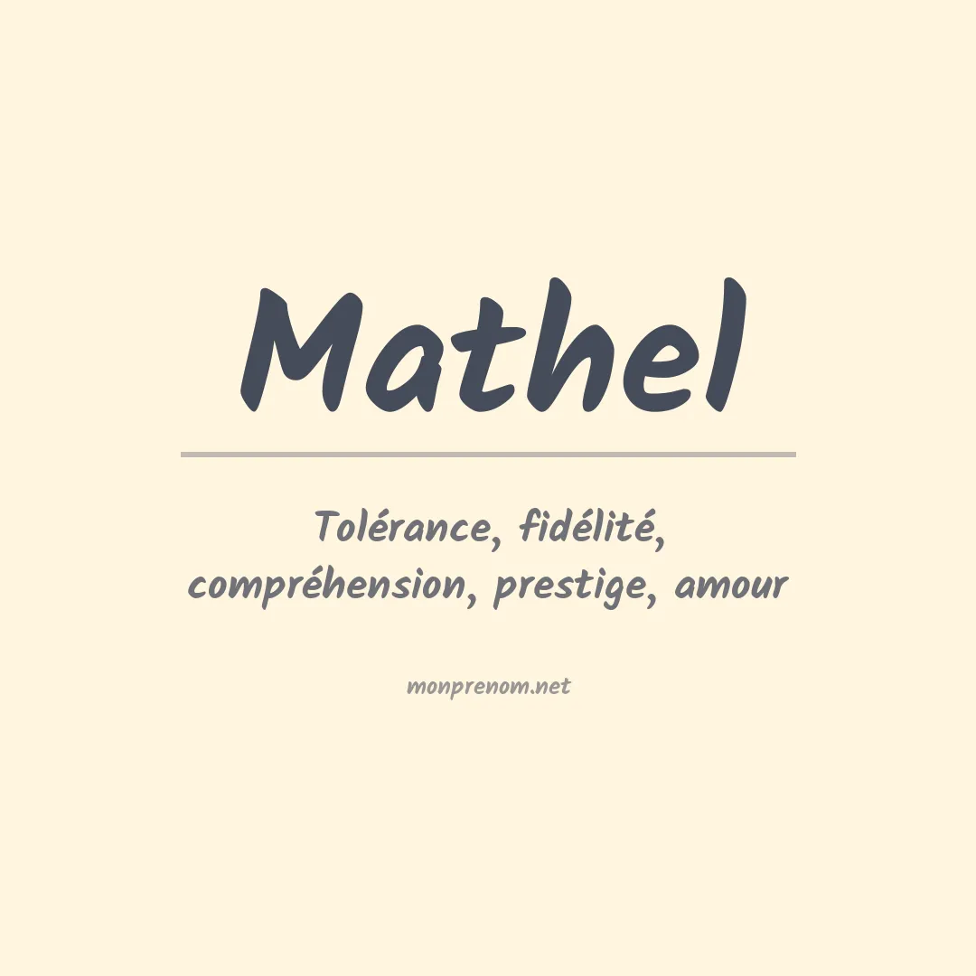 Signification du Prénom Mathel