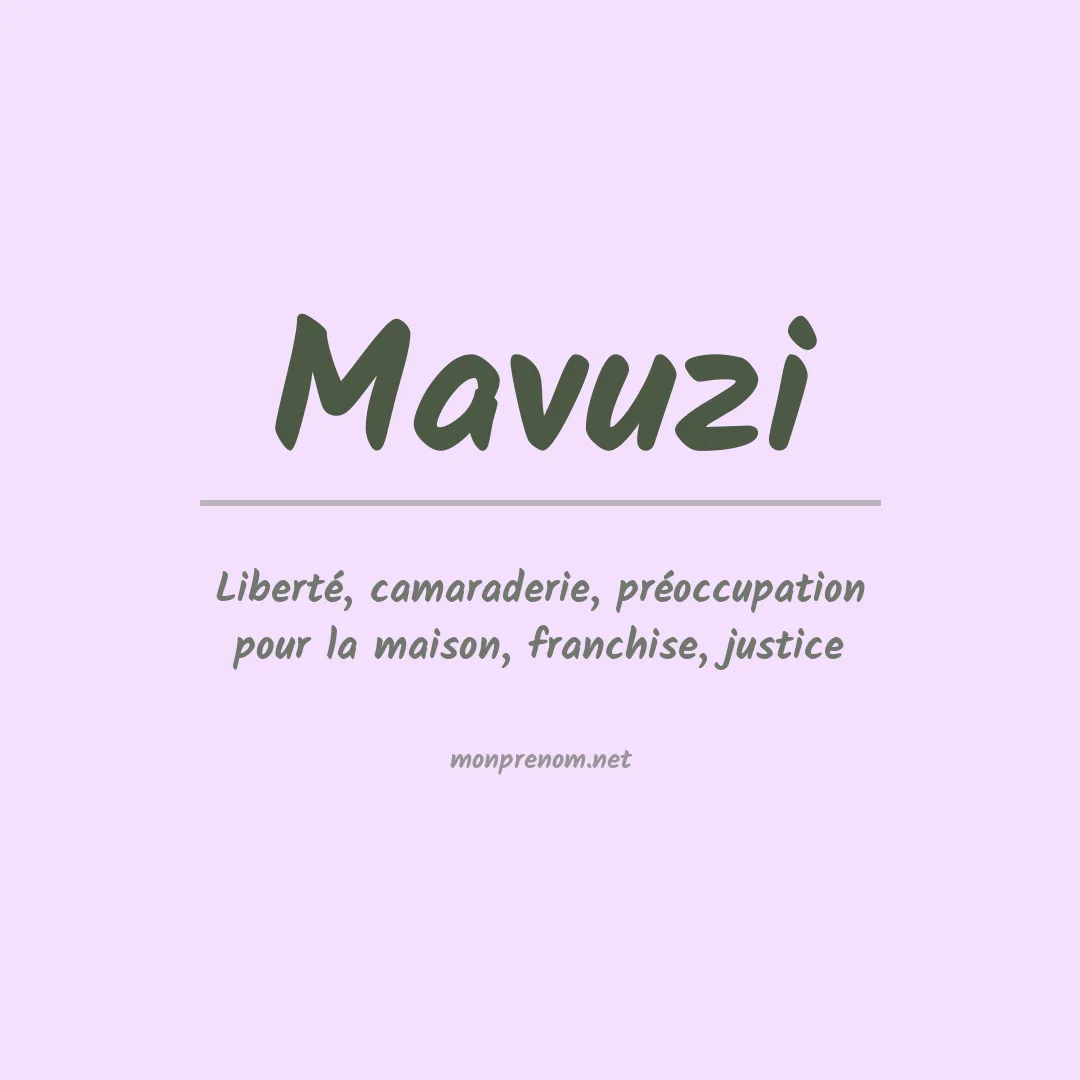 Signification du Prénom Mavuzi