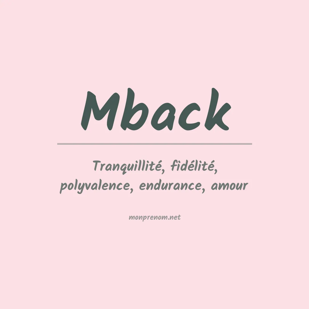 Signification du Prénom Mback