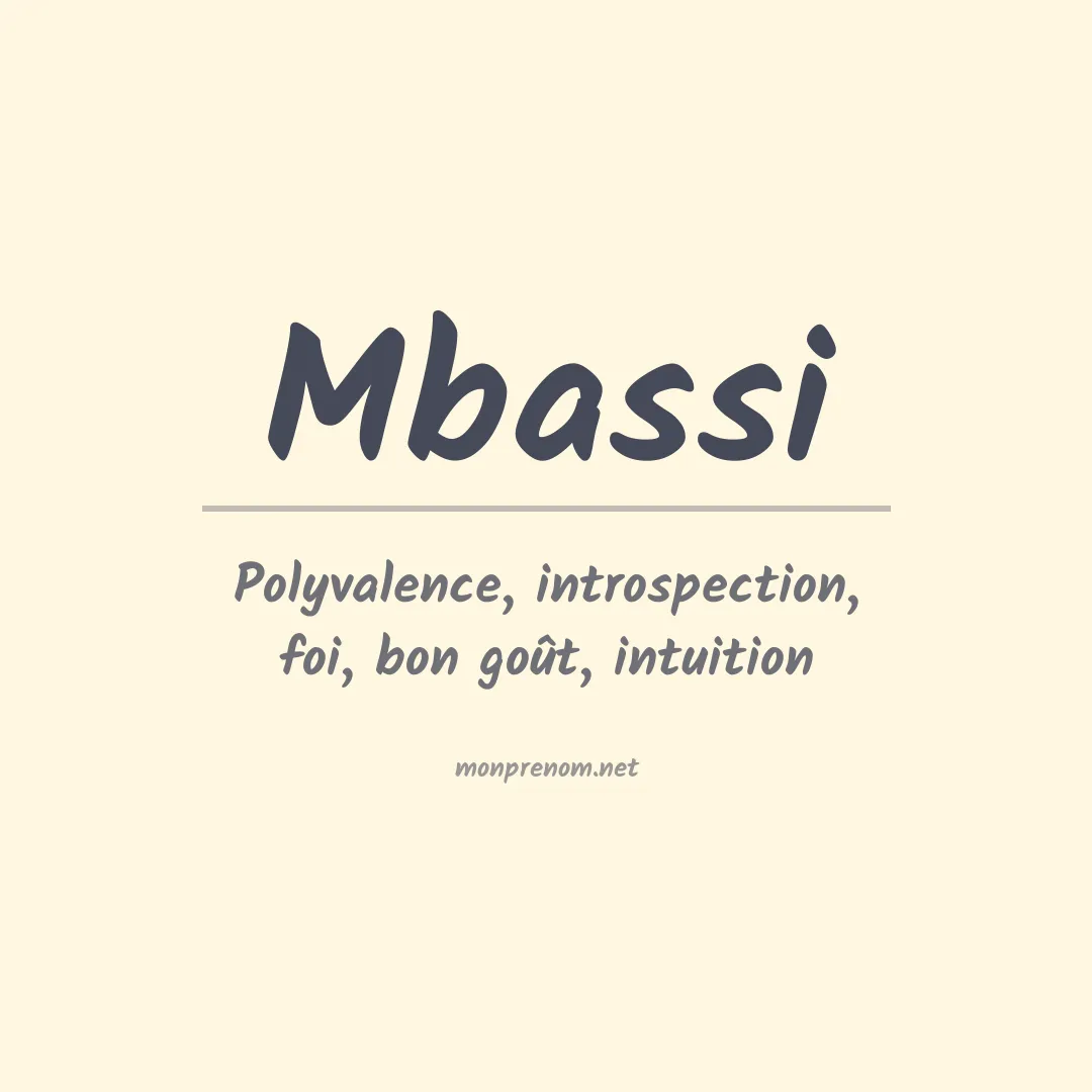 Signification du Prénom Mbassi