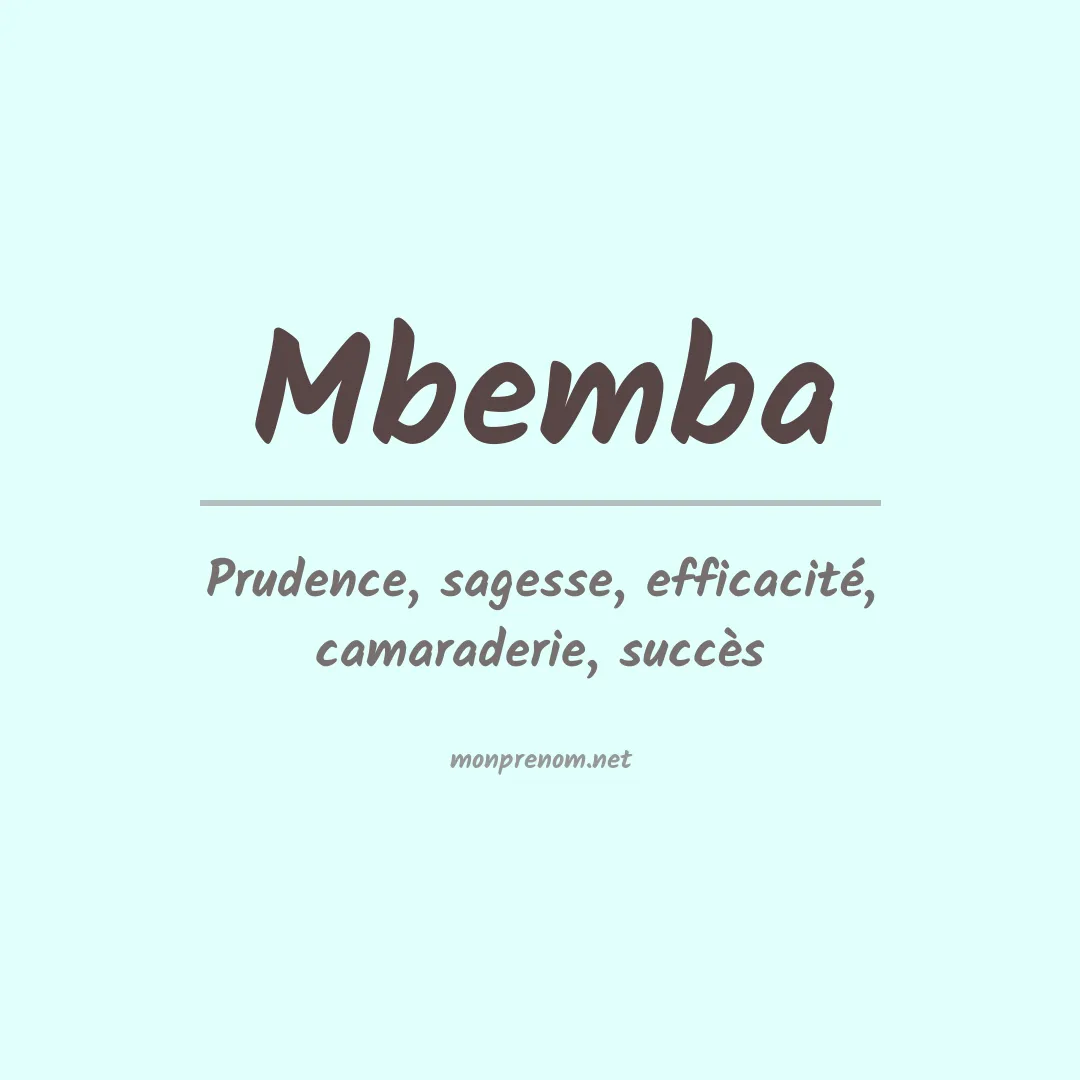 Signification du Prénom Mbemba