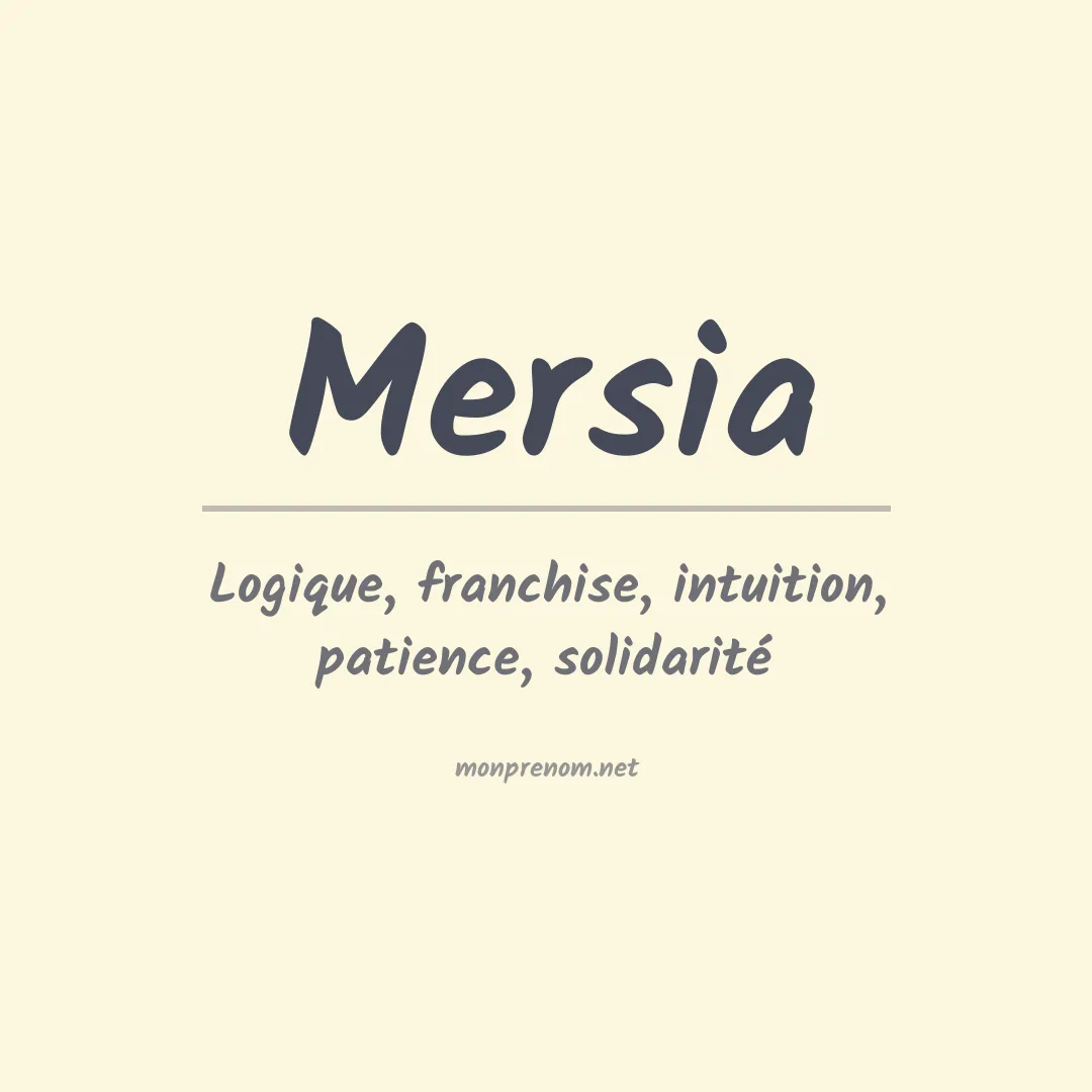 Signification du Prénom Mersia