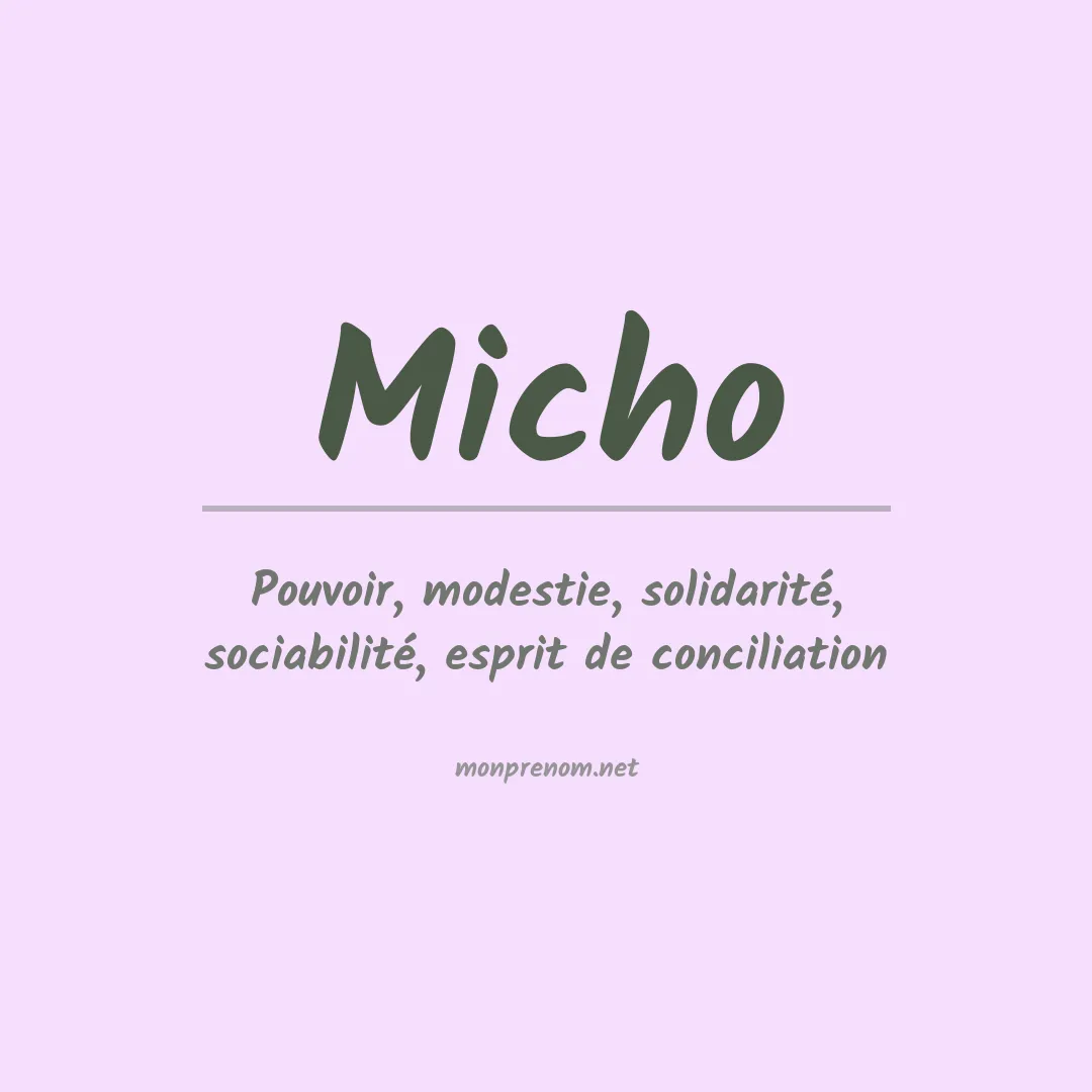 Signification du Prénom Micho