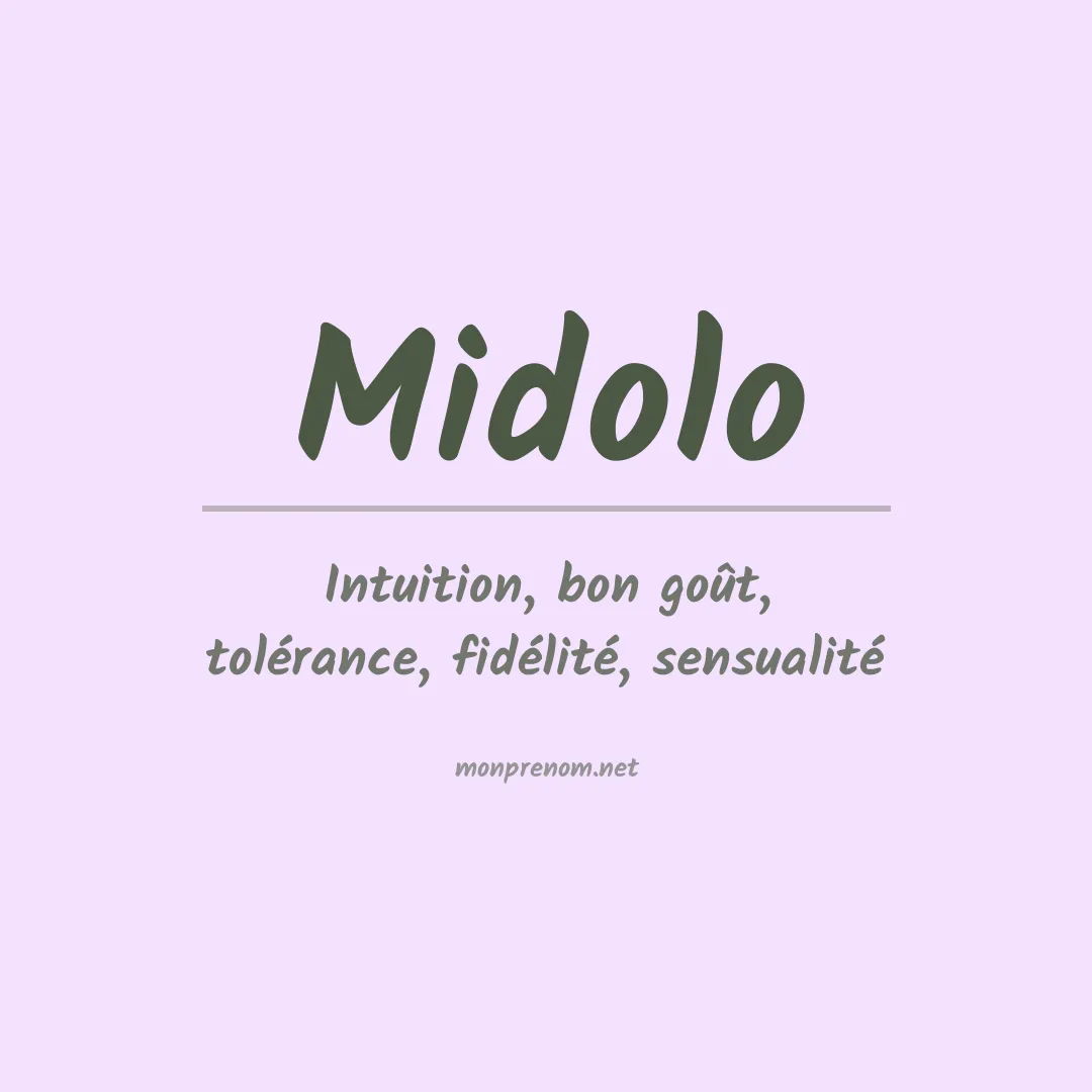 Signification du Prénom Midolo