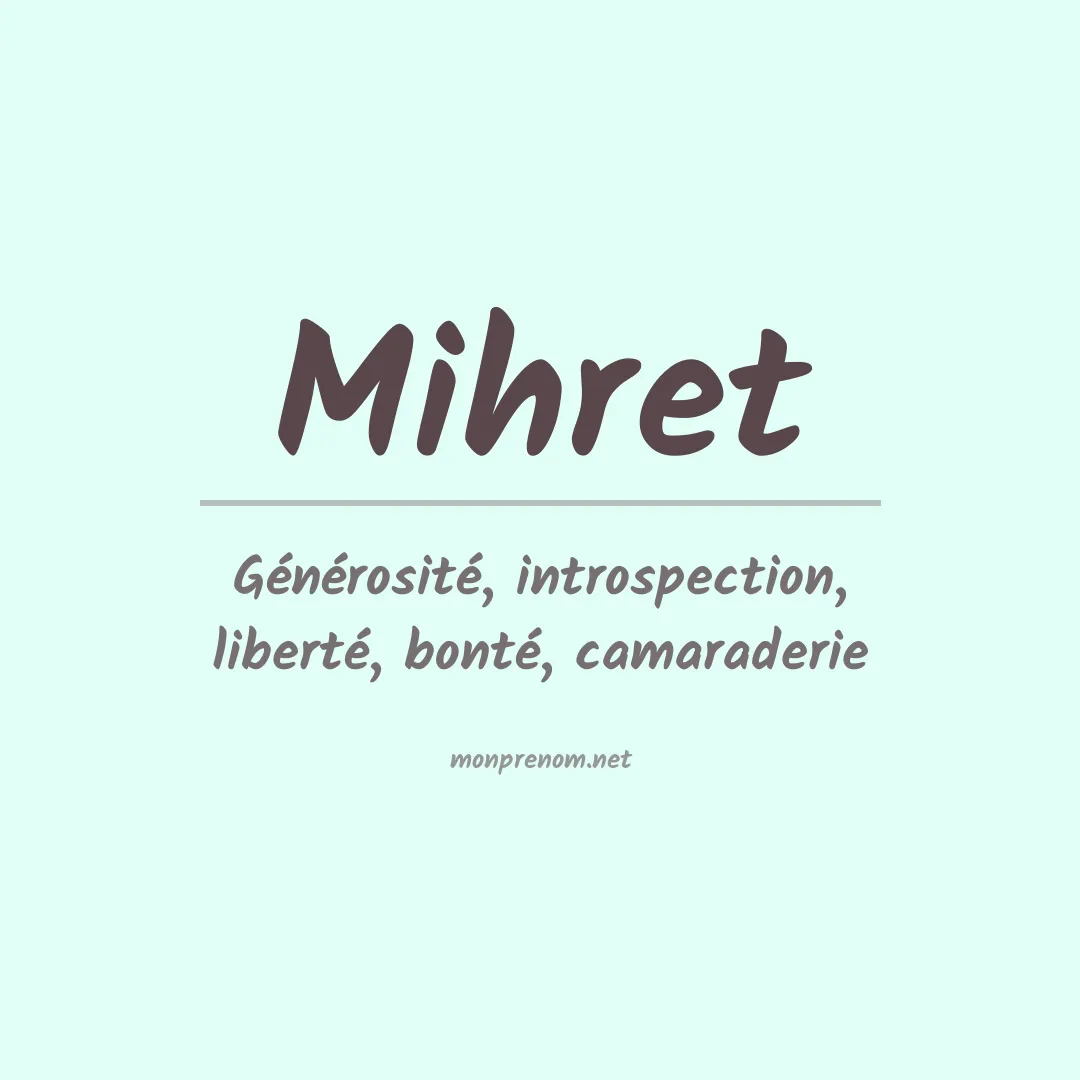 Signification du Prénom Mihret