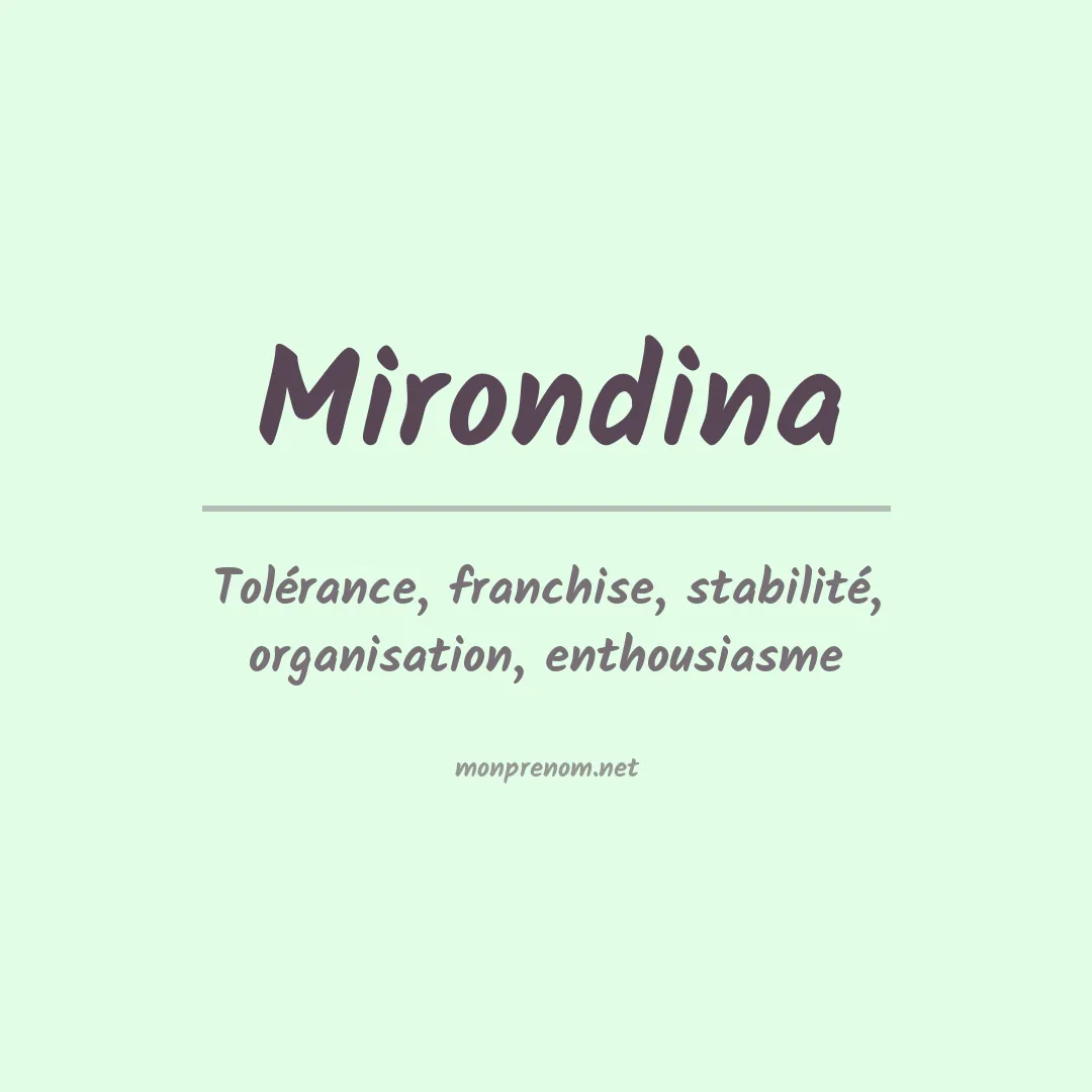 Signification du Prénom Mirondina