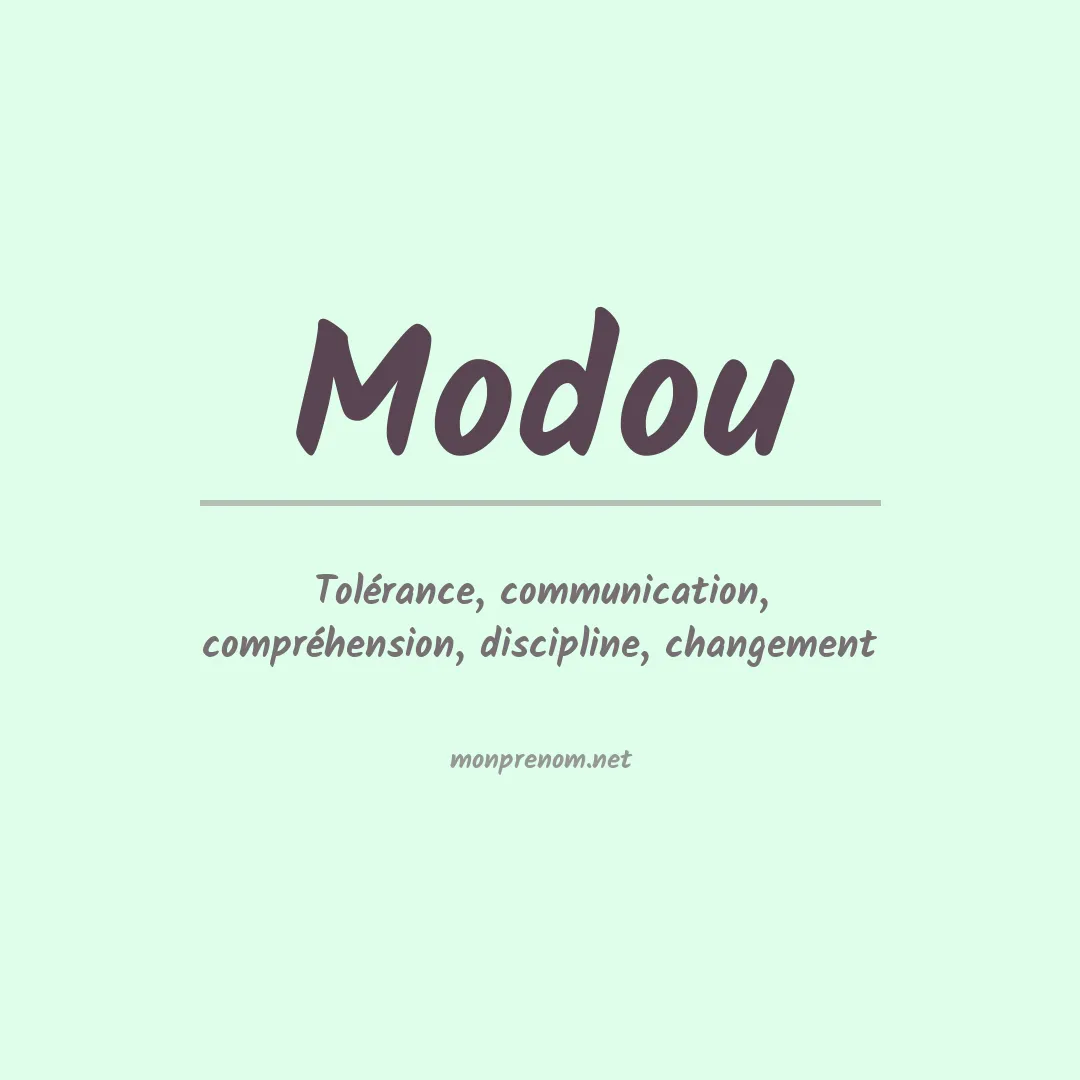 Signification du Prénom Modou
