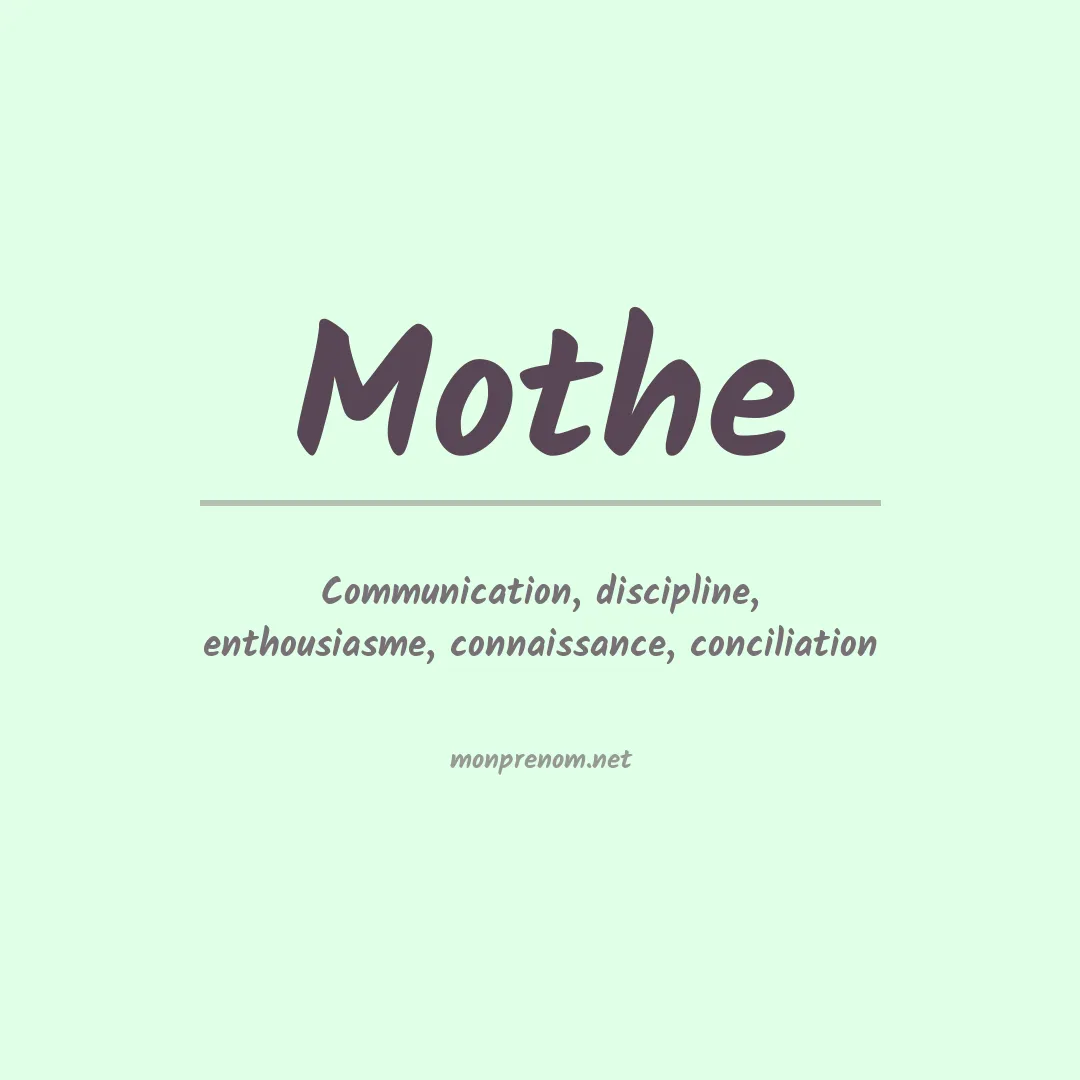 Signification du Prénom Mothe