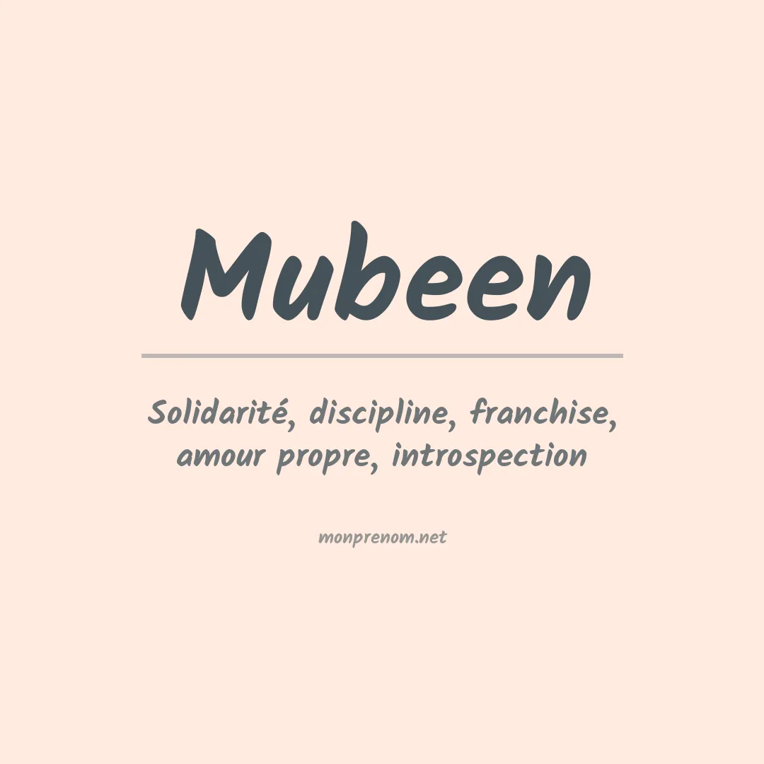 Signification du Prénom Mubeen