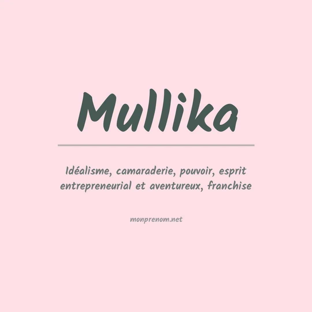 Signification du Prénom Mullika