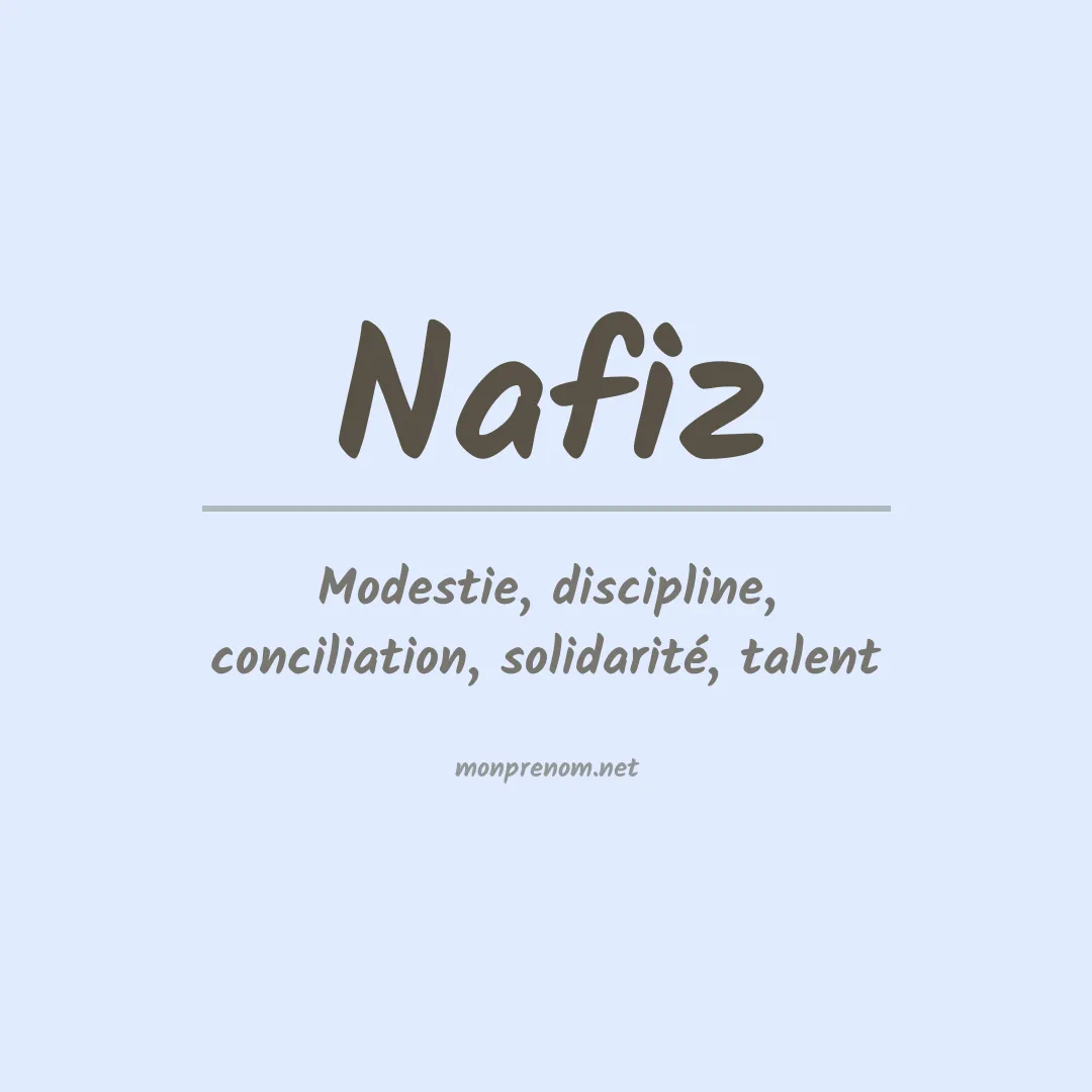 Signification du Prénom Nafiz