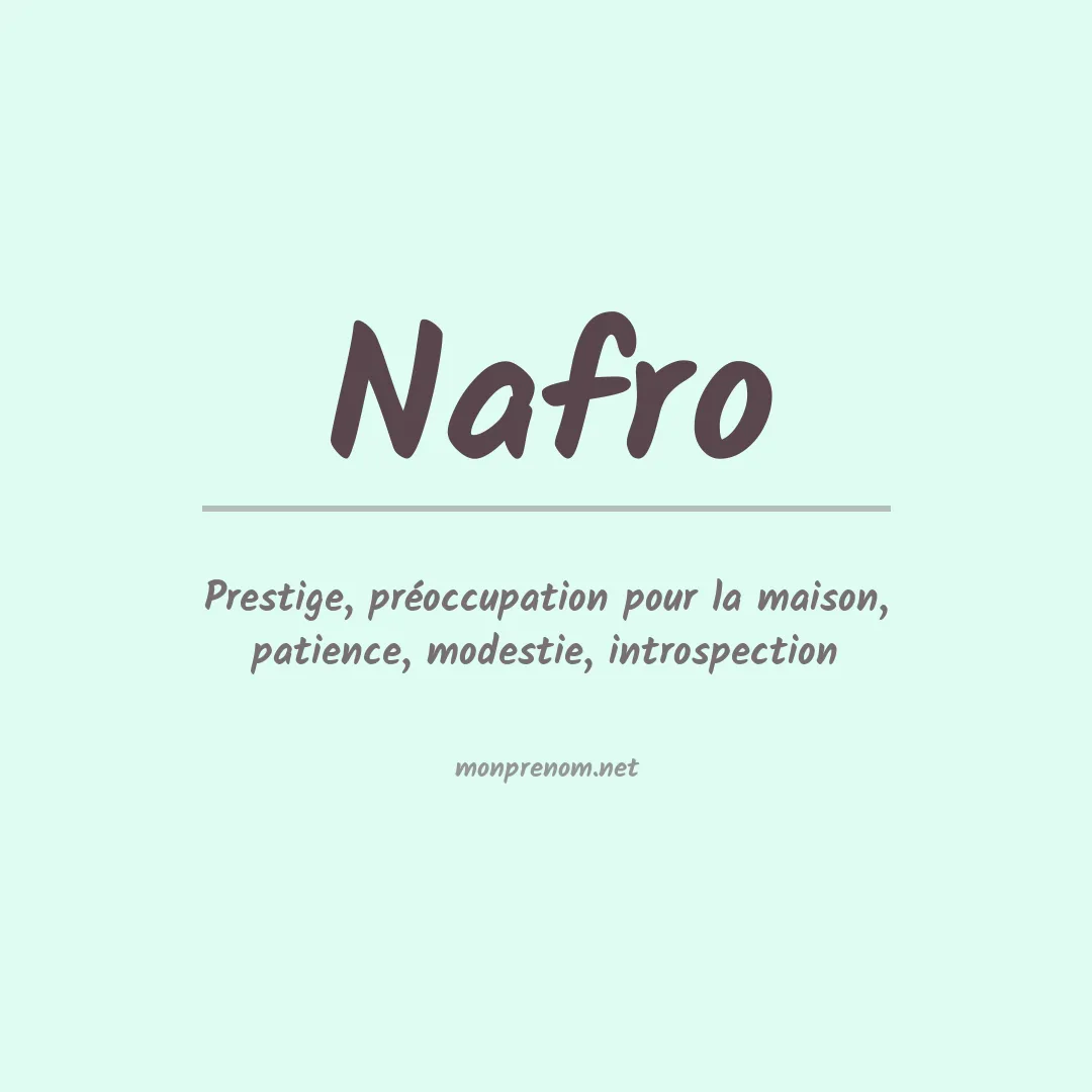 Signification du Prénom Nafro