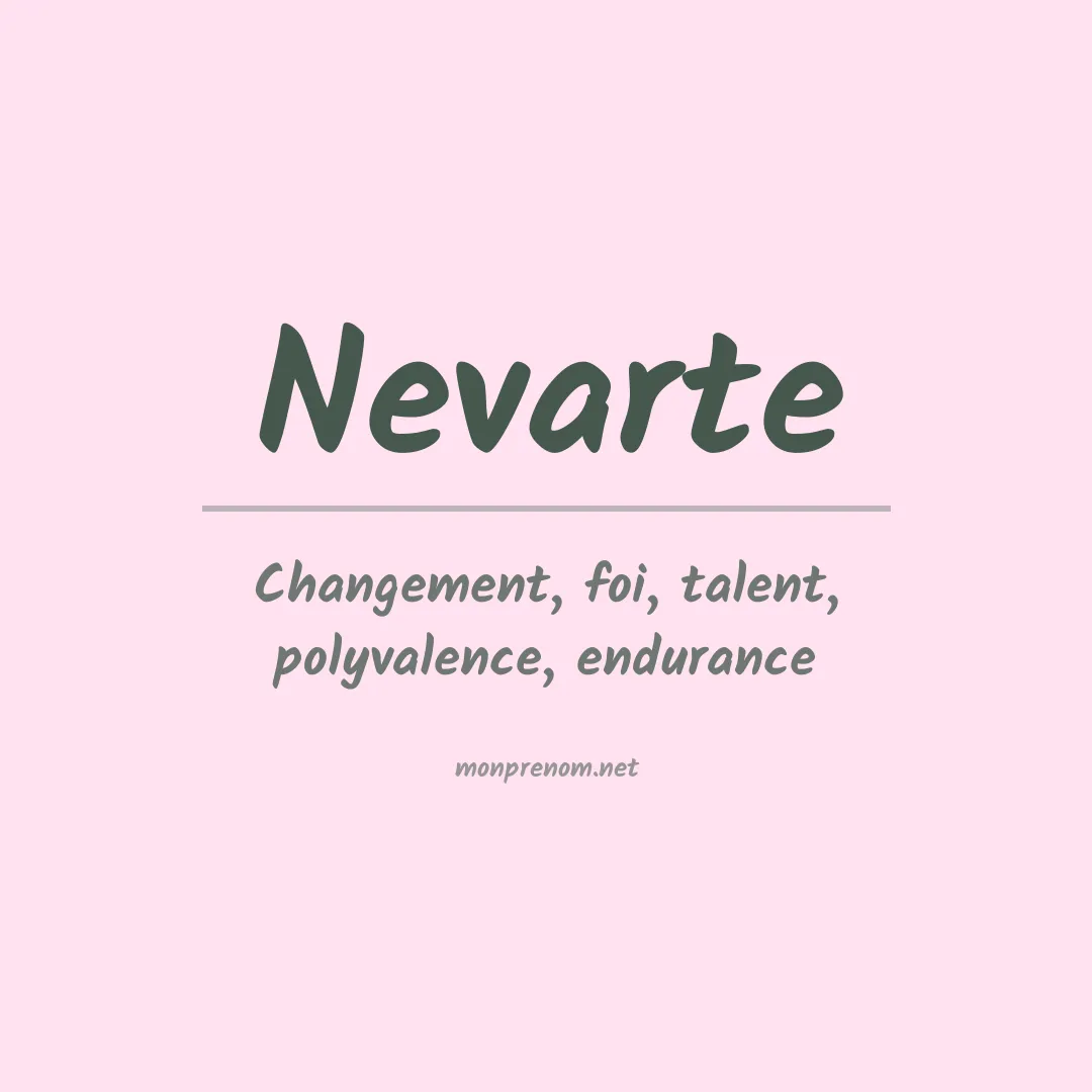Signification du Prénom Nevarte