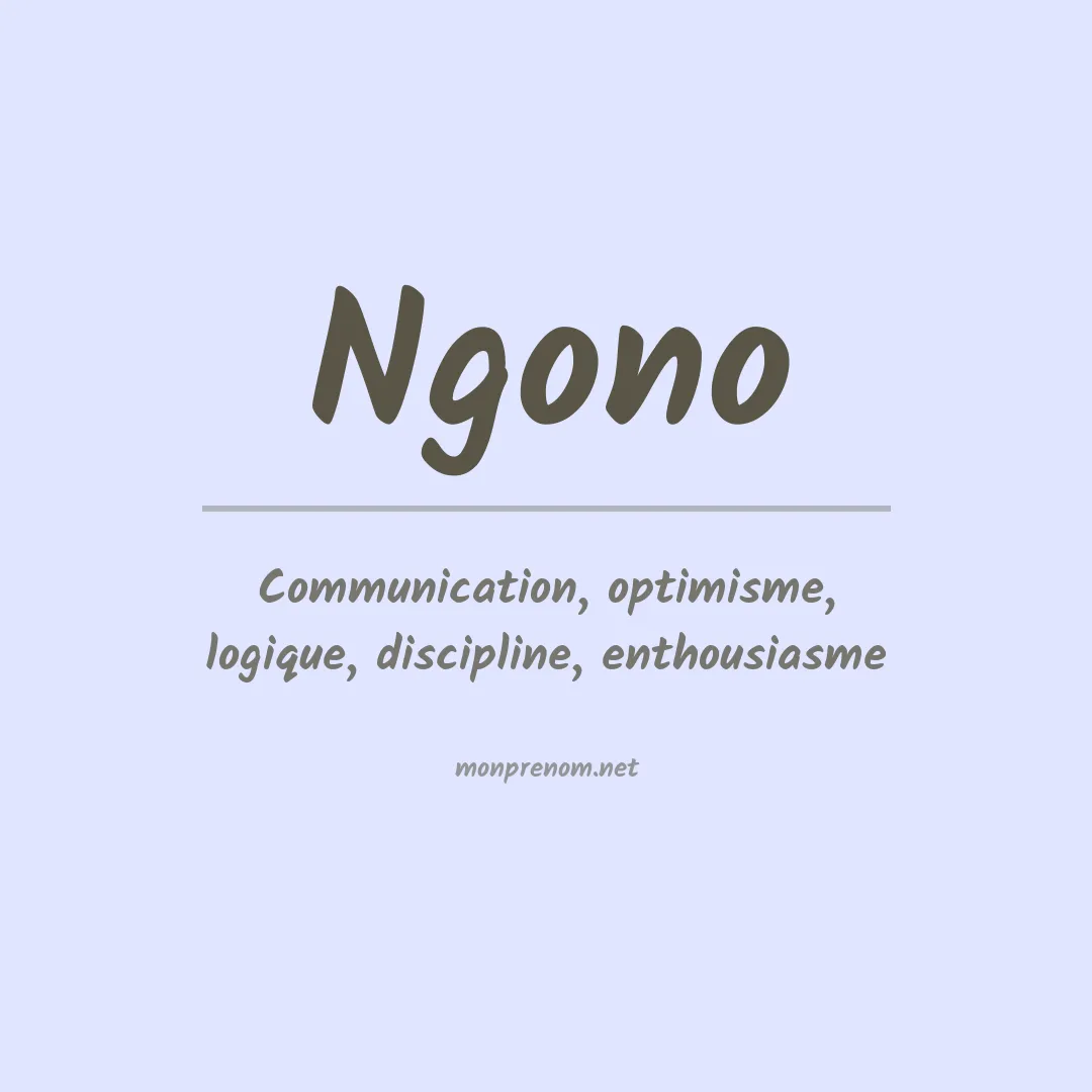Signification du Prénom Ngono