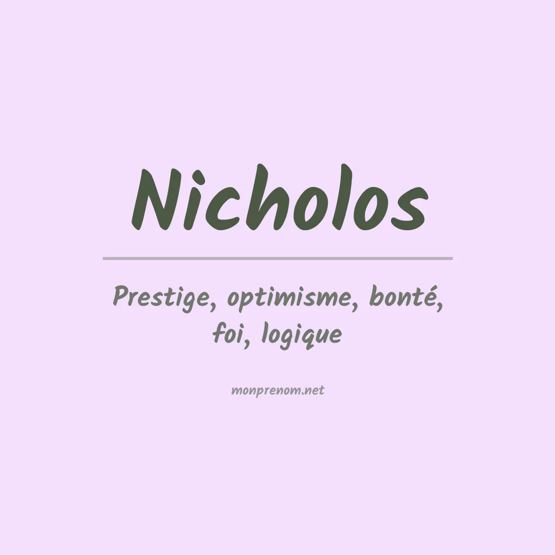 Signification du Prénom Nicholos