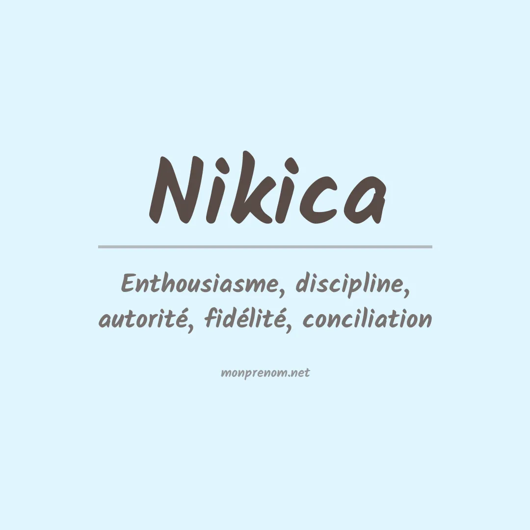 Signification du Prénom Nikica