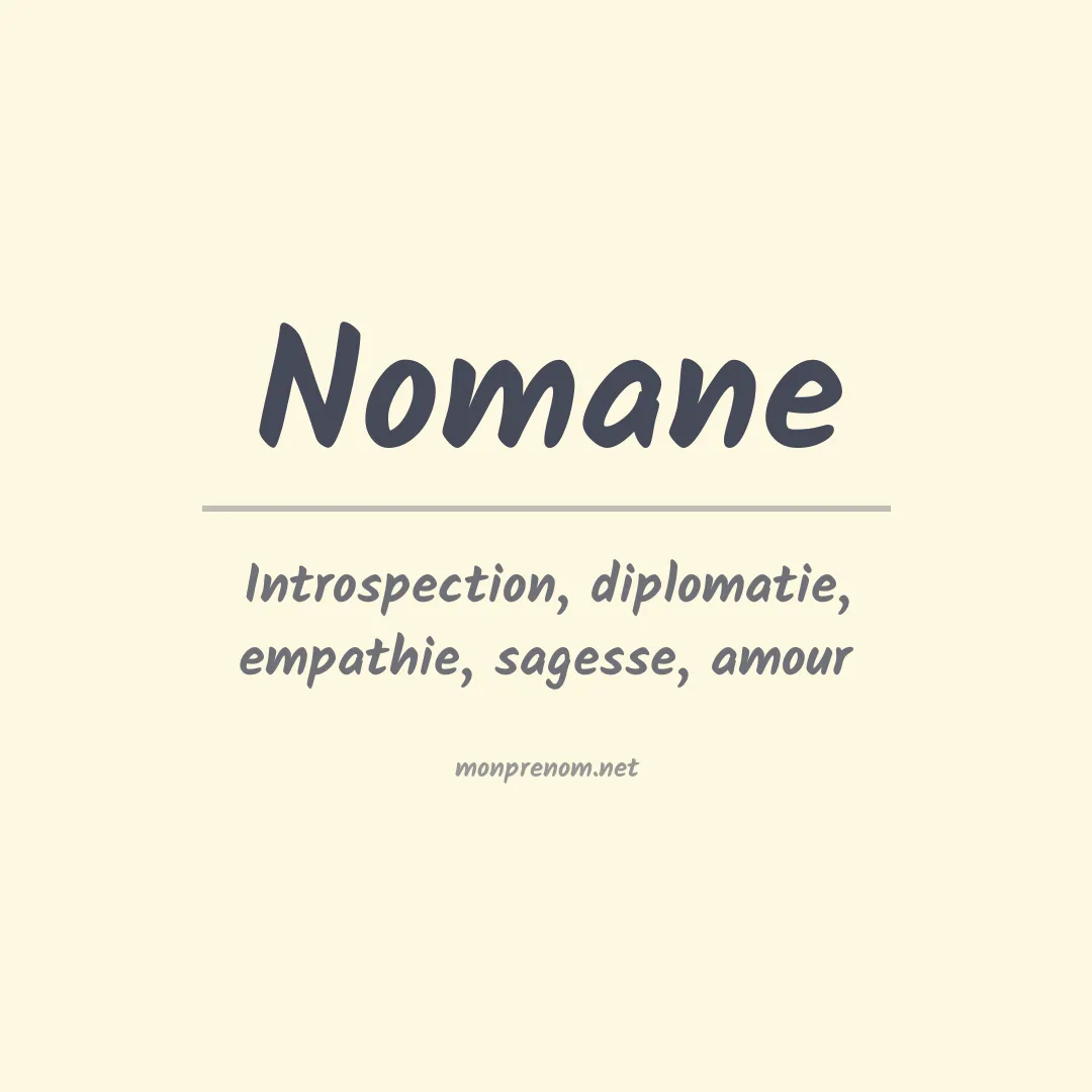 Signification du Prénom Nomane
