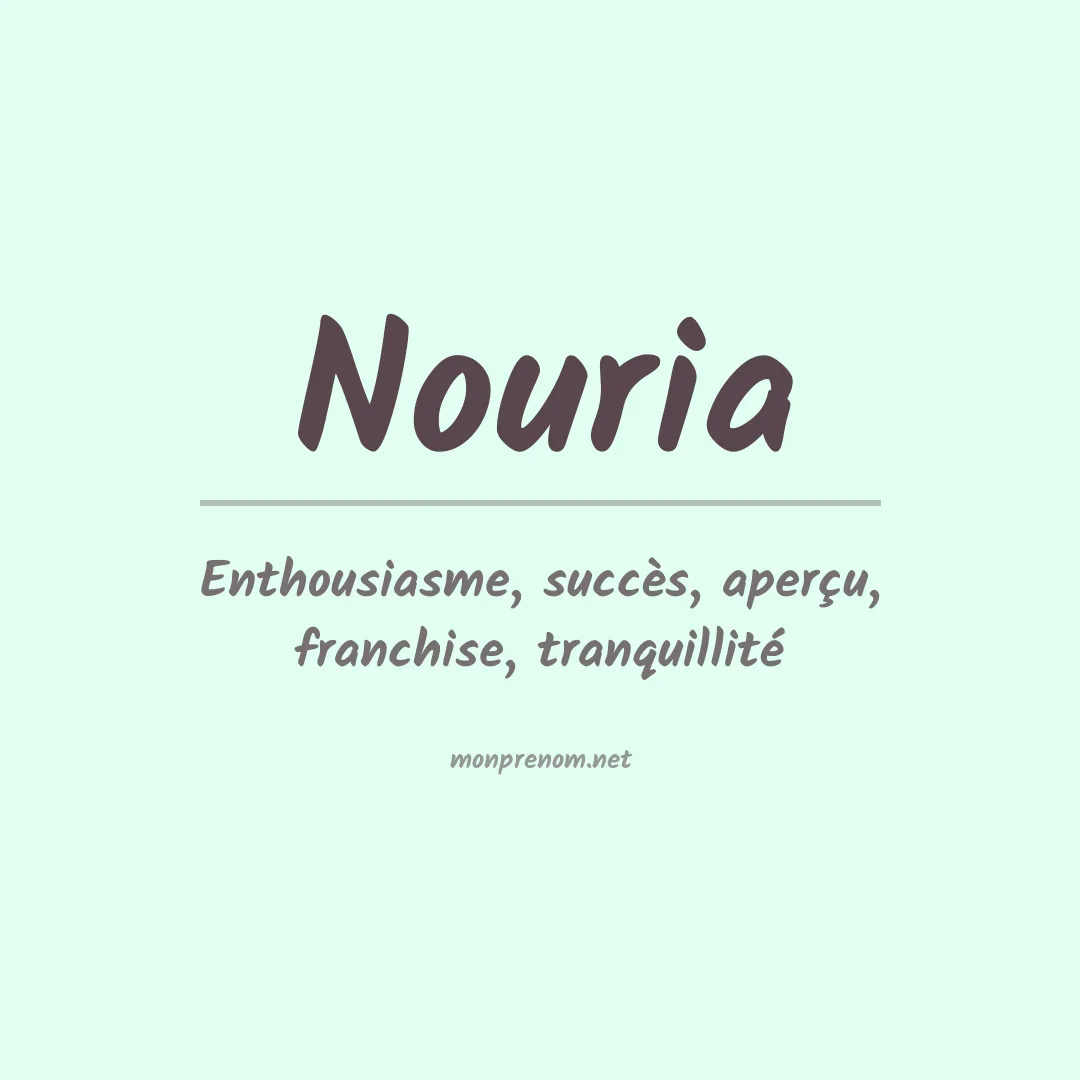 Signification du Prénom Nouria
