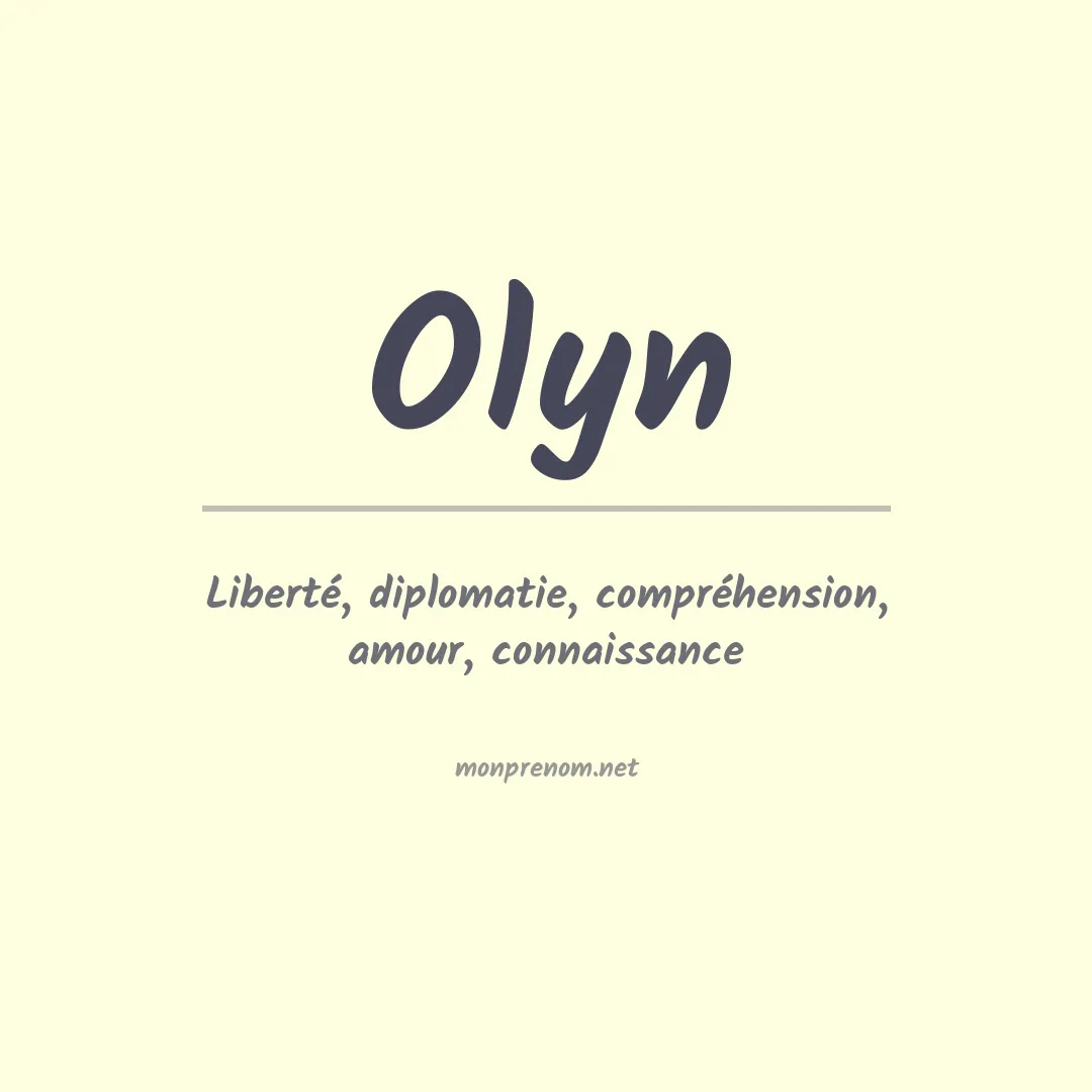Signification du Prénom Olyn