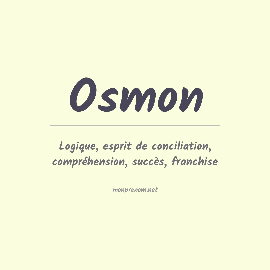 Signification du Prénom Osmon