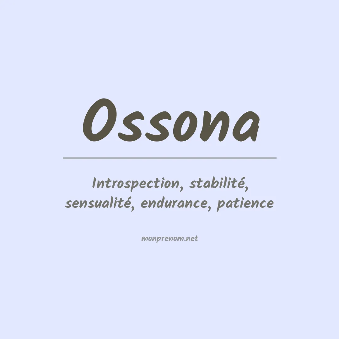 Signification du Prénom Ossona