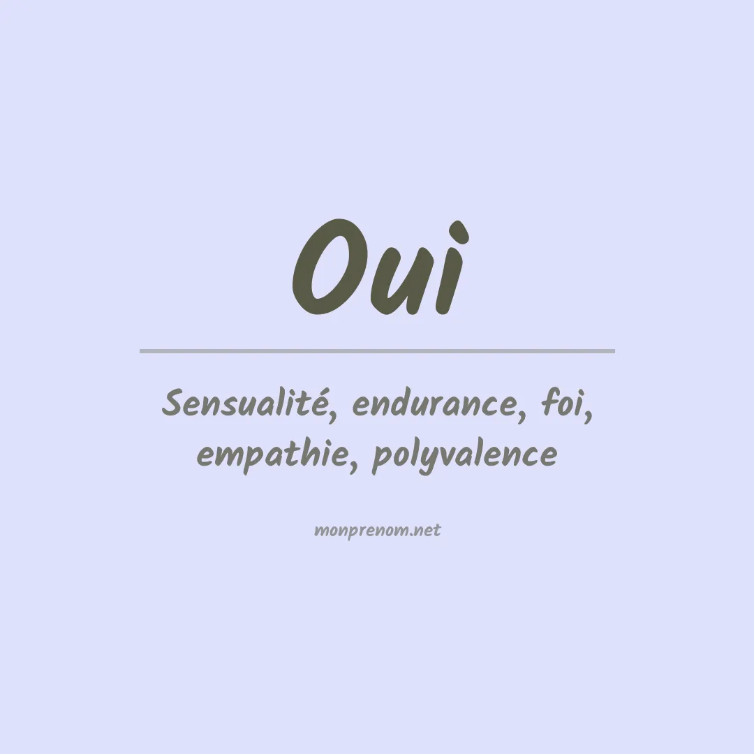 Signification du Prénom Oui