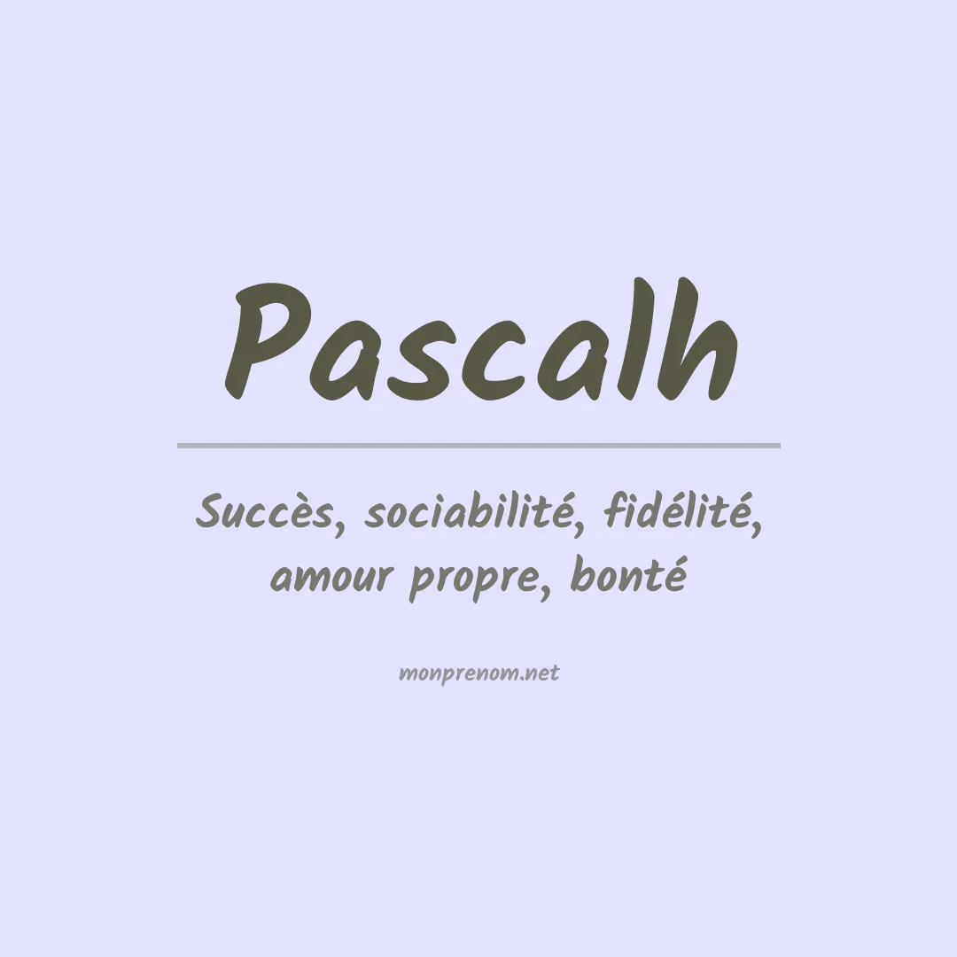 Signification du Prénom Pascalh