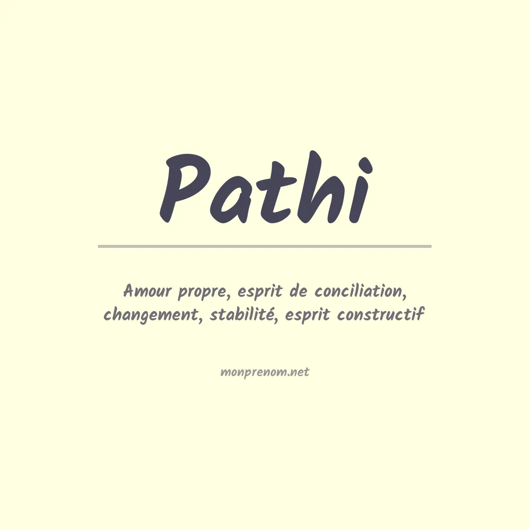 Signification du Prénom Pathi