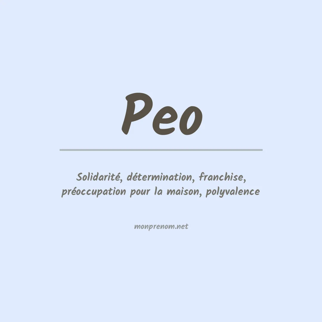 Signification du Prénom Peo