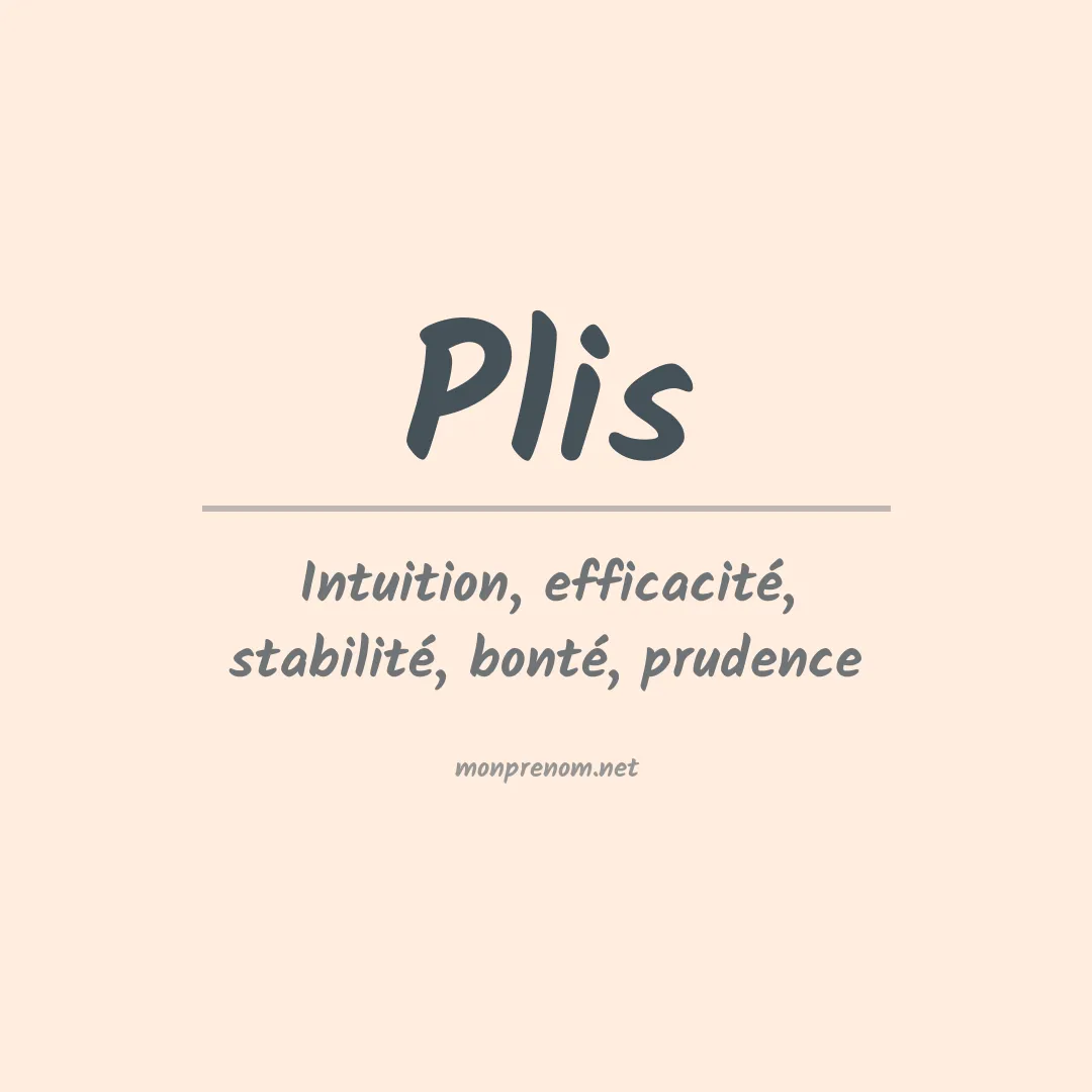Signification du Prénom Plis