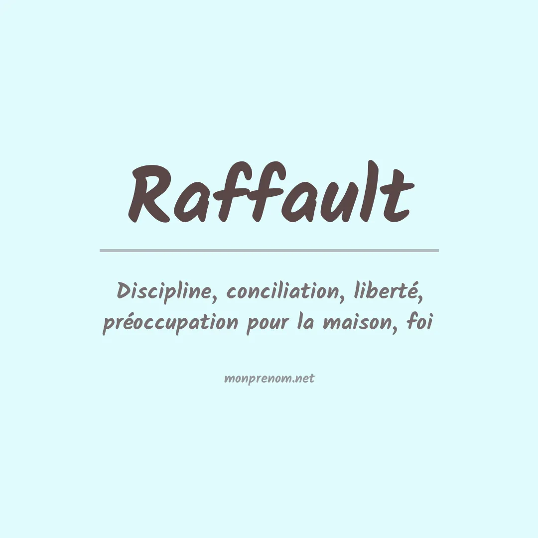 Signification du Prénom Raffault