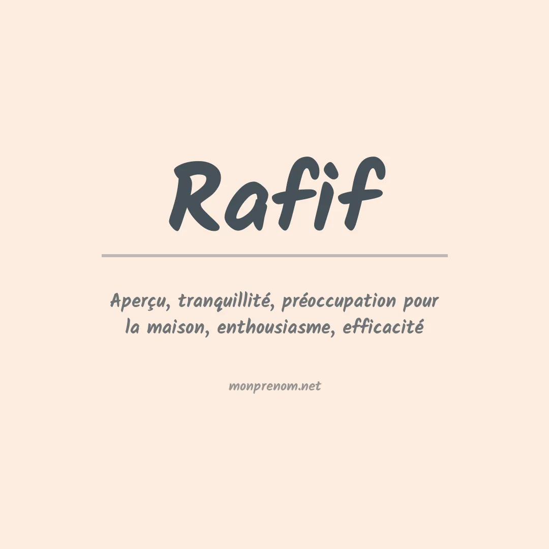 Signification du Prénom Rafif