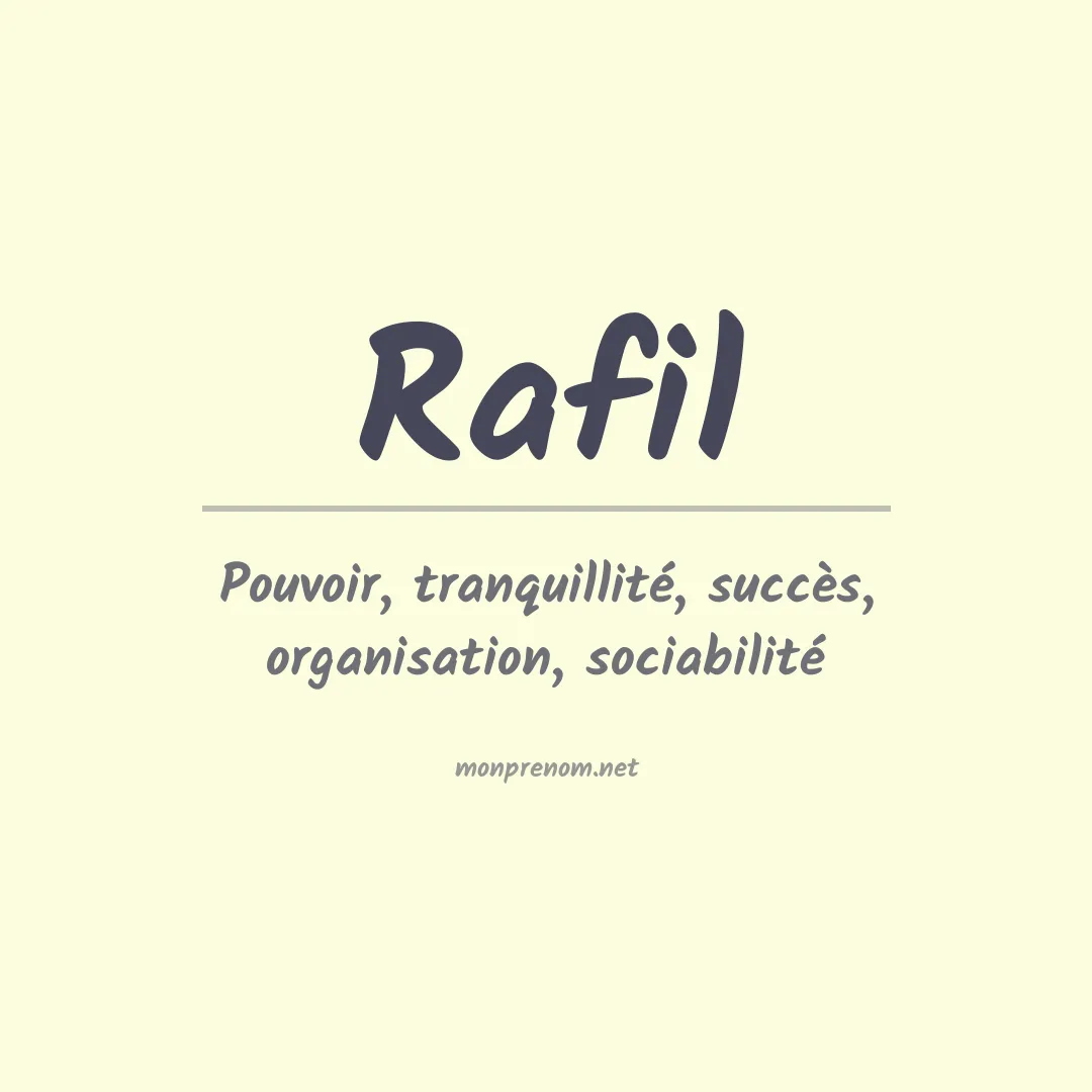 Signification du Prénom Rafil